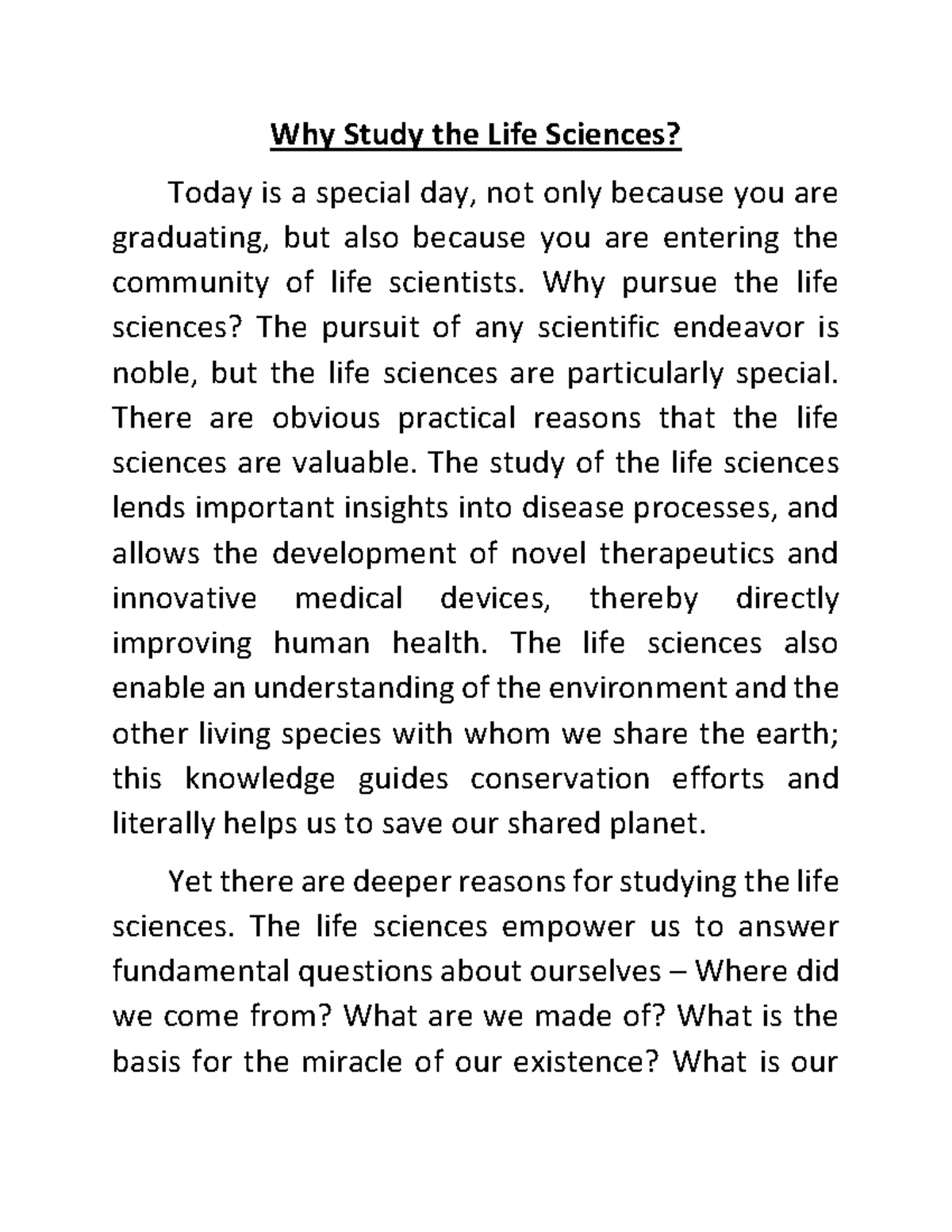 Why Study the Life Sciences - Why Study the Life Sciences? Today is a ...