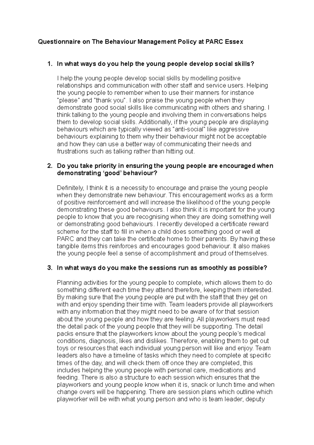 Participant's answers to a Questionnaire on The Behaviour Management ...