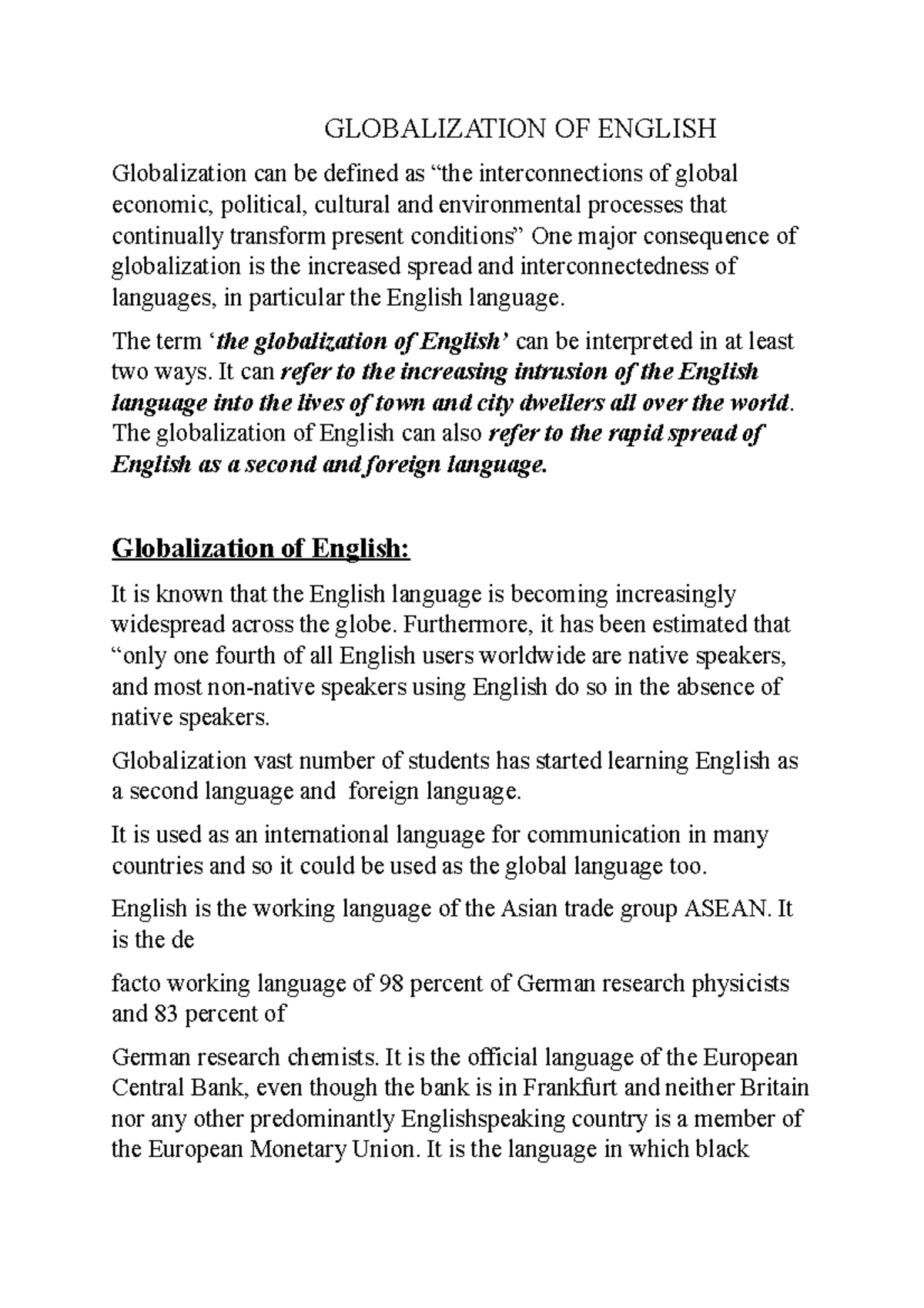 Globalization OF English - GLOBALIZATION OF ENGLISH Globalization can ...