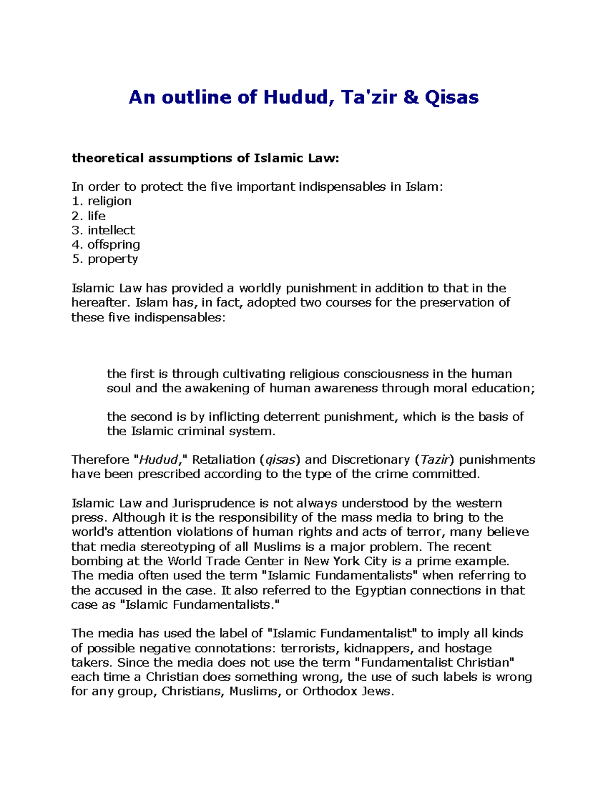 Specific study of islamic law - An outline of Hudud, Ta'zir & Qisas theoretical assumptions of ...