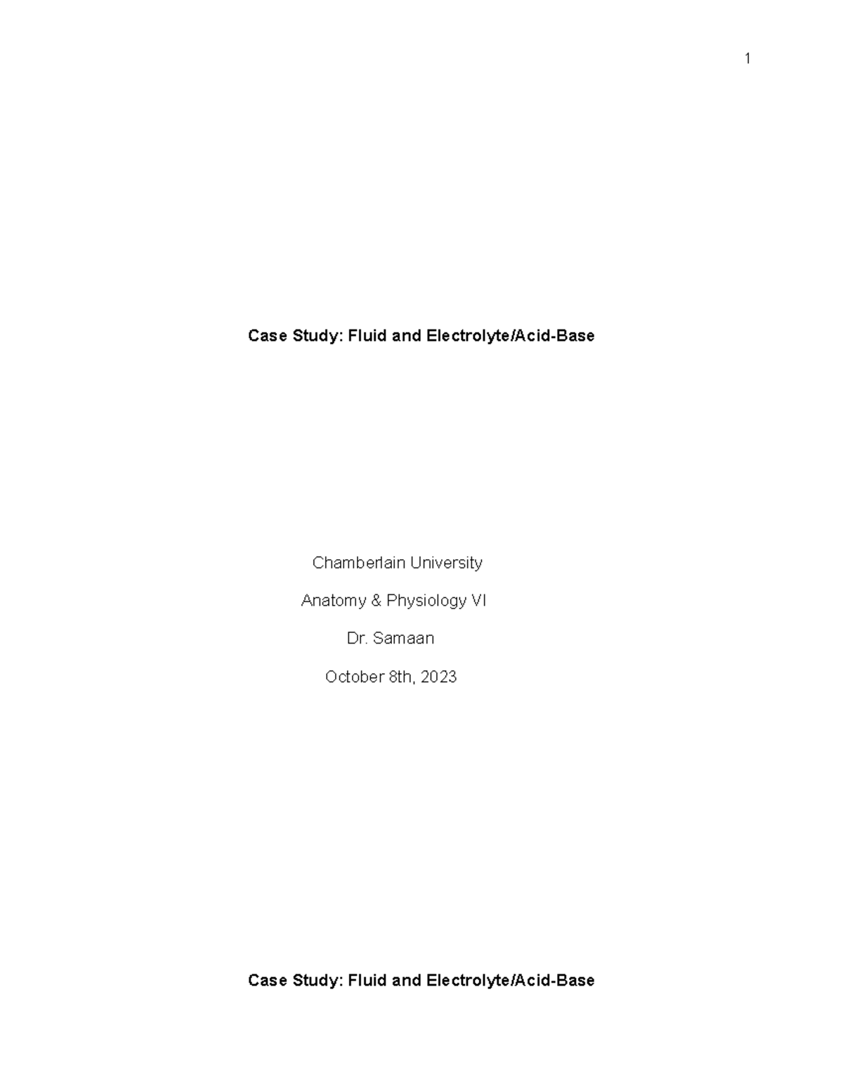 Case Study- Fluid and Electrolyte:Acid-Base - Case Study: Fluid and Electrolyte/Acid-Base - Studocu