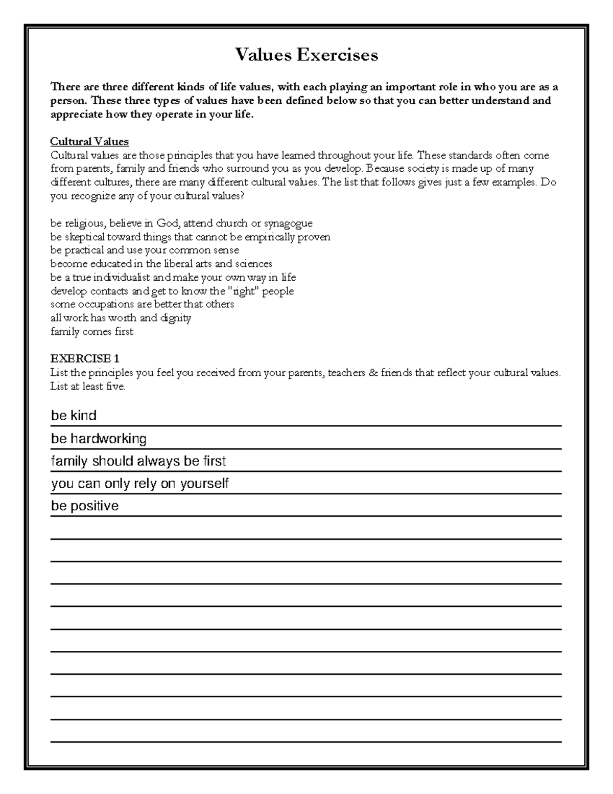 Vee - nnn - Values Exercises There are three different kinds of life ...