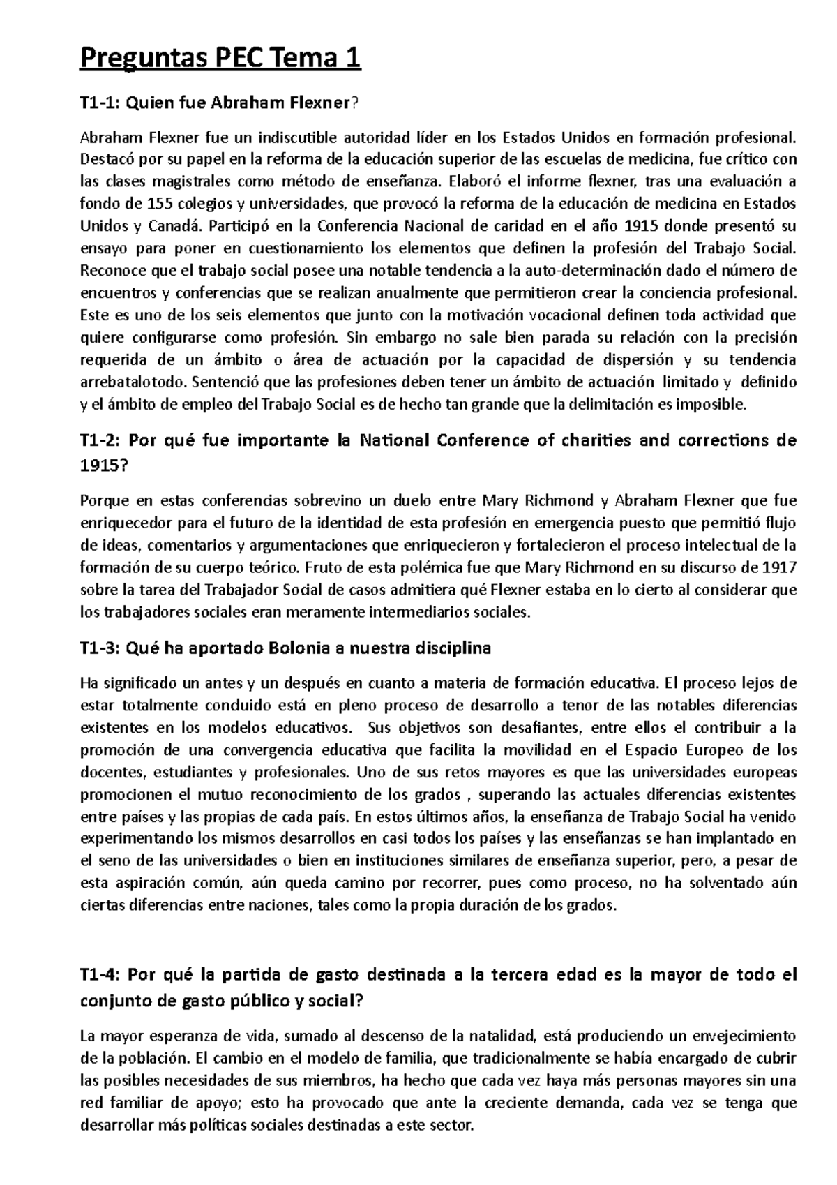 Preguntas PEC de TS en P. Comparada - Preguntas PEC Tema 1 T1-1: Quien fue Abraham Flexner ...