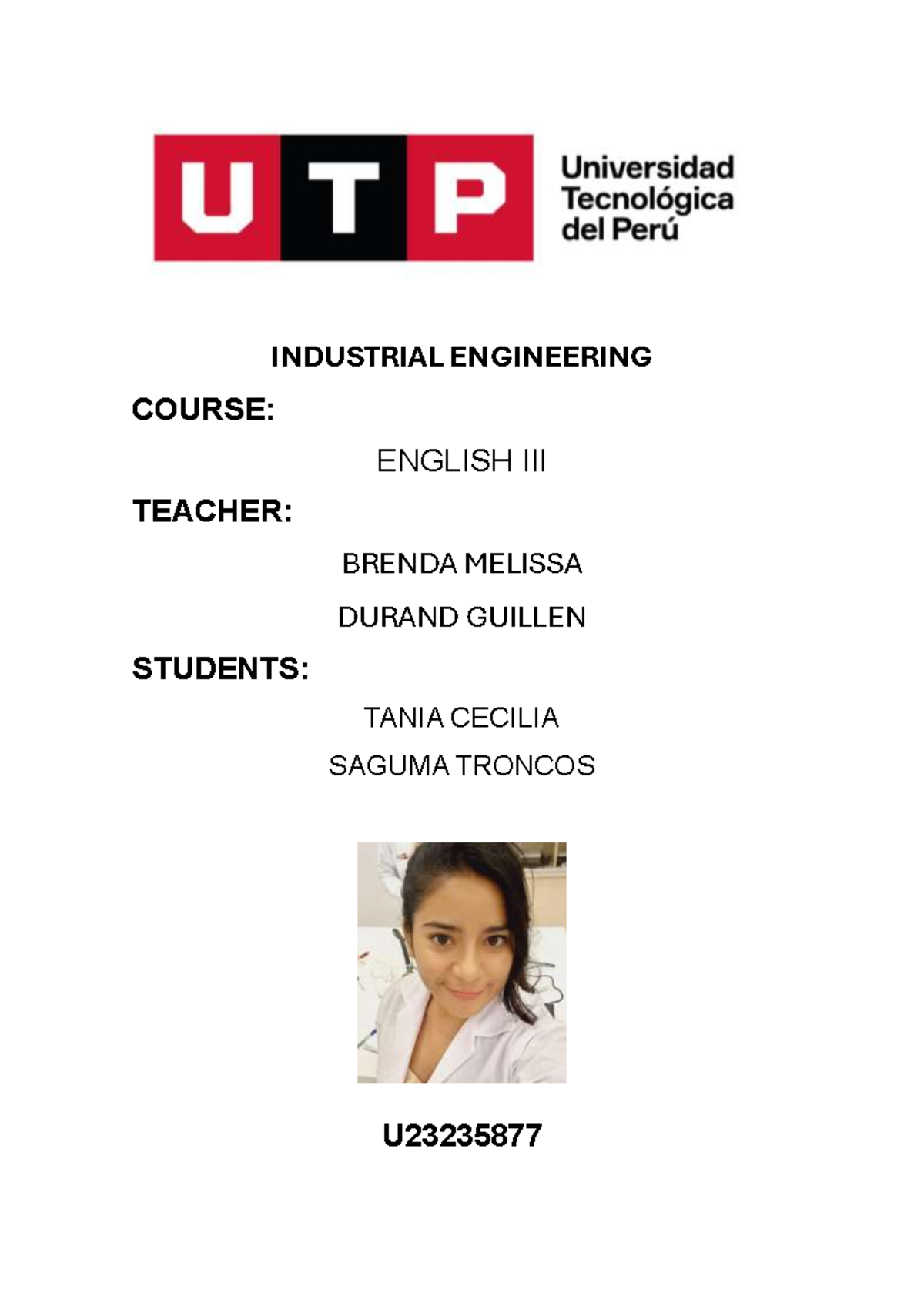 Industrial Engineering - ingles, tarea - INDUSTRIAL ENGINEERING COURSE: ENGLISH III TEACHER ...