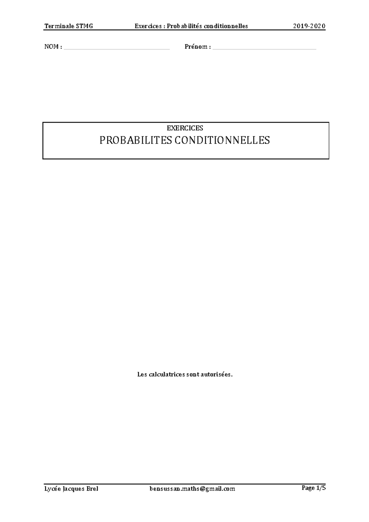 03 Proba Cond 02 Exos complete - Page 1 / 5 NOM ...