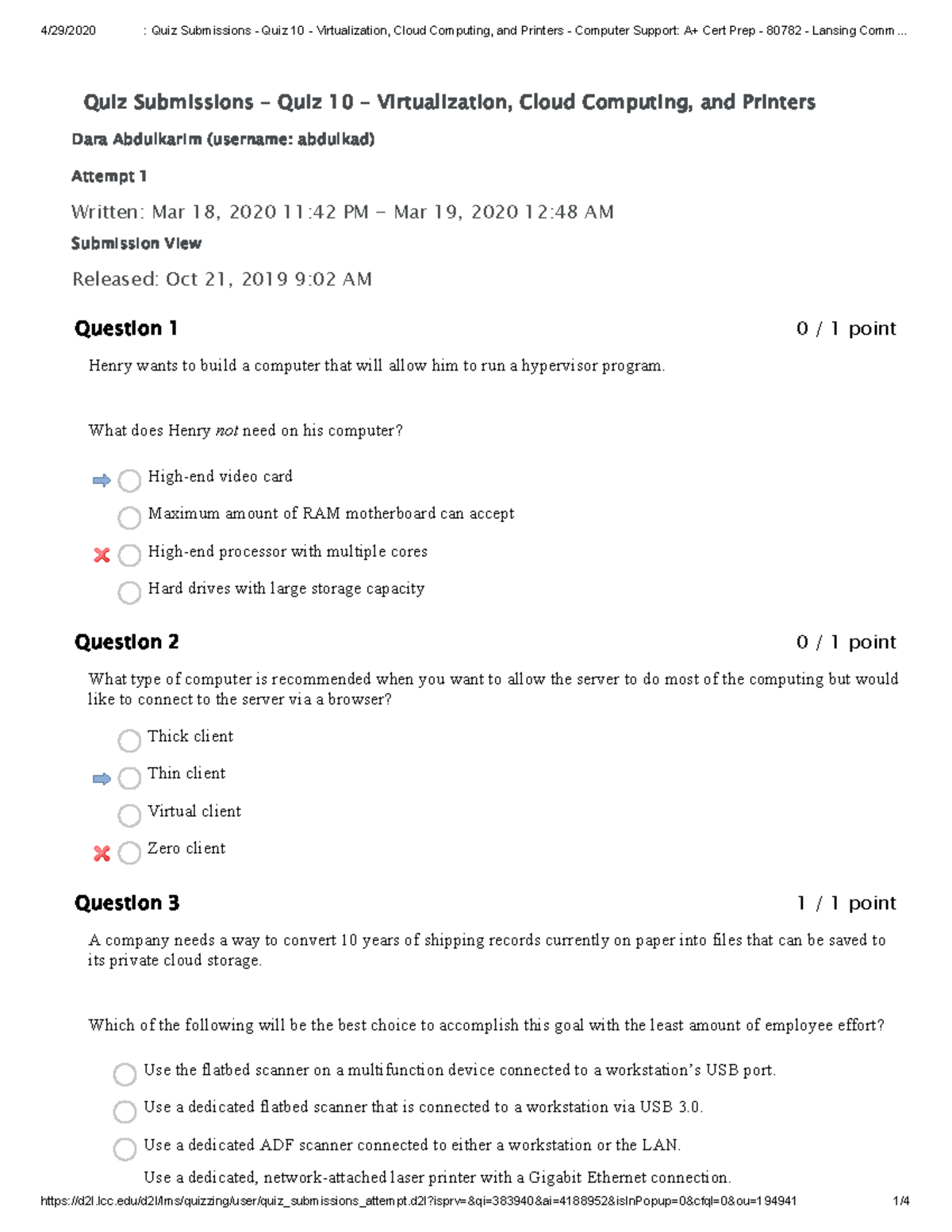 Quiz Submissions - Quiz 10 - Virtualization, Cloud Computing, and Printers - Computer Support A+ ...