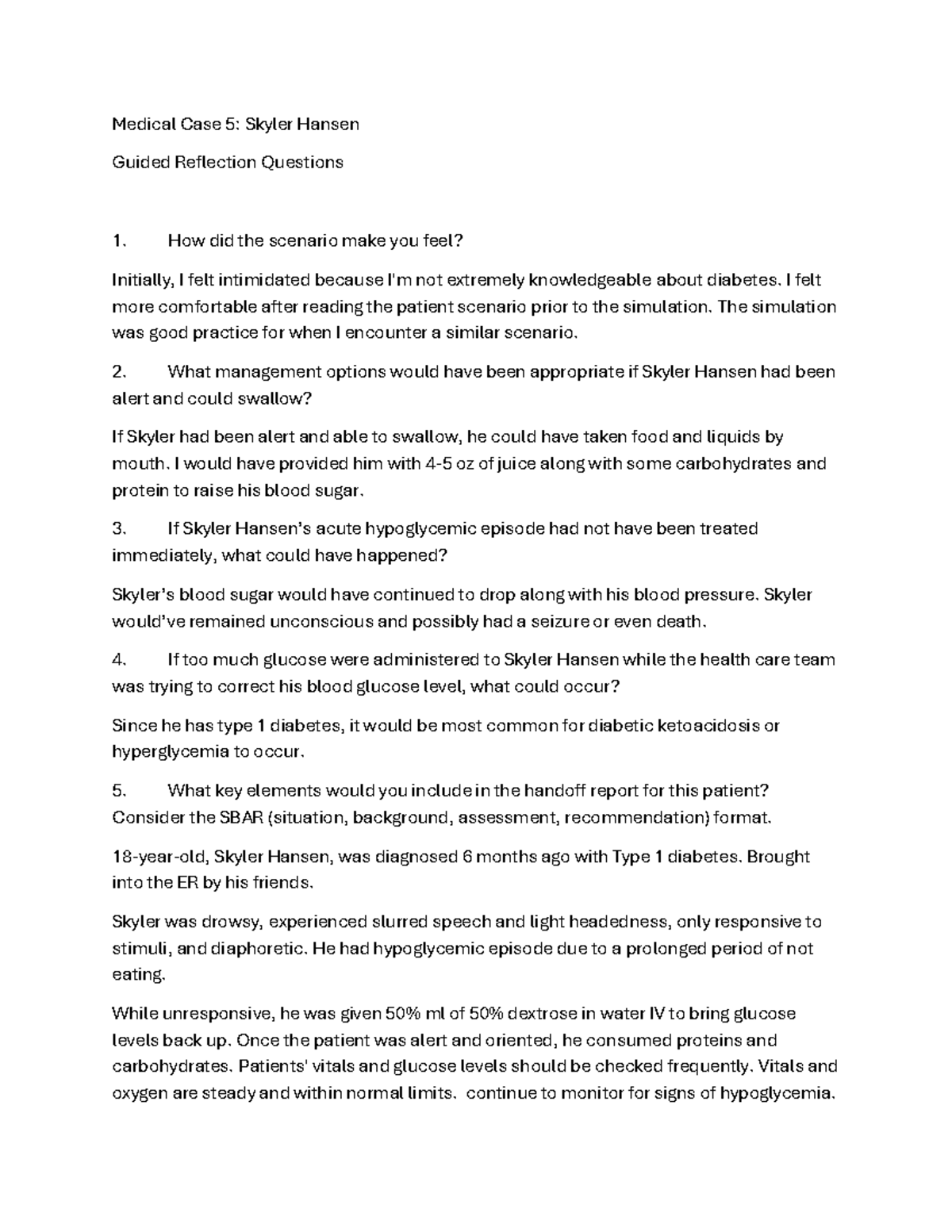 SKYLER HANSEN GUIDED REFLECTION - Medical Case 5: Skyler Hansen Guided ...