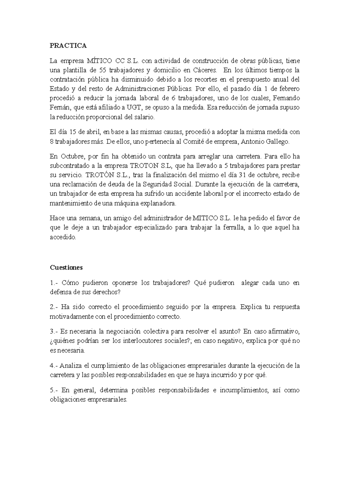 Practica art - Grupo ade Uex - PRACTICA La empresa MÍTICO CC S. con ...
