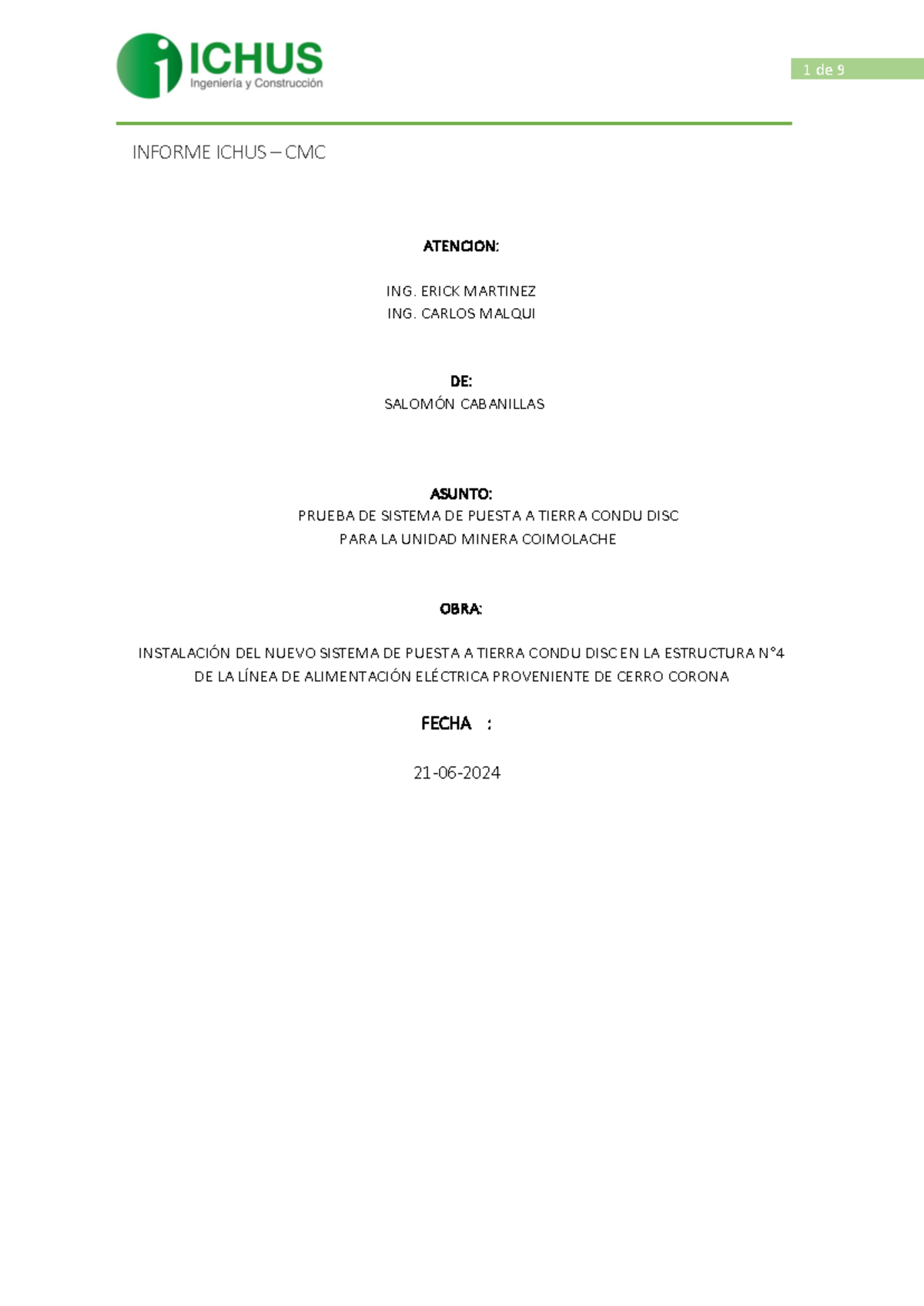 Informe DE Instalación DE Condu DISC - Ichus - INFORME ICHUS – CMC ...