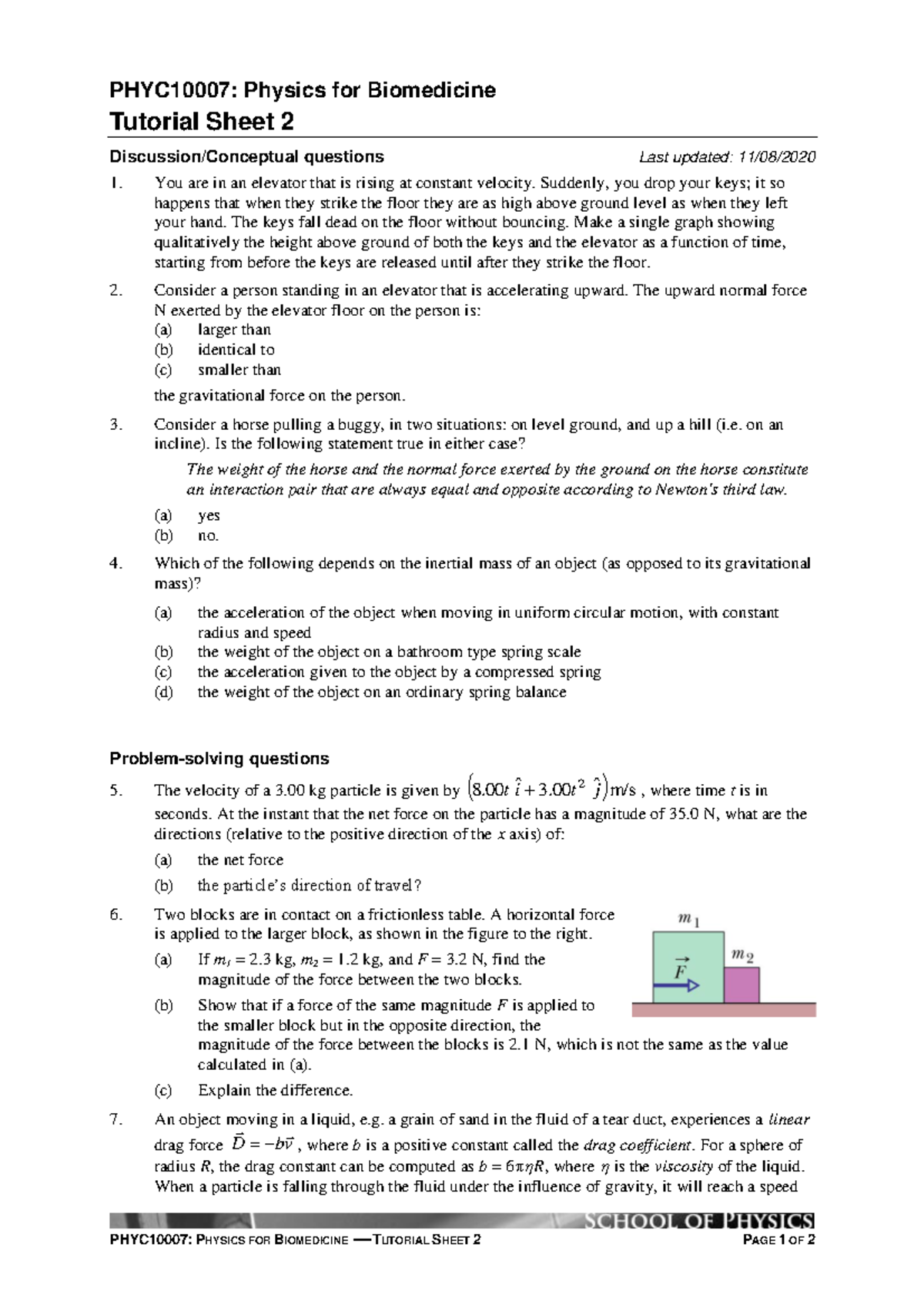 Tute 2 - Tutorial sheet - PHYC10007: PHYSICS FOR BIOMEDICINE ⎯ TUTORIAL ...