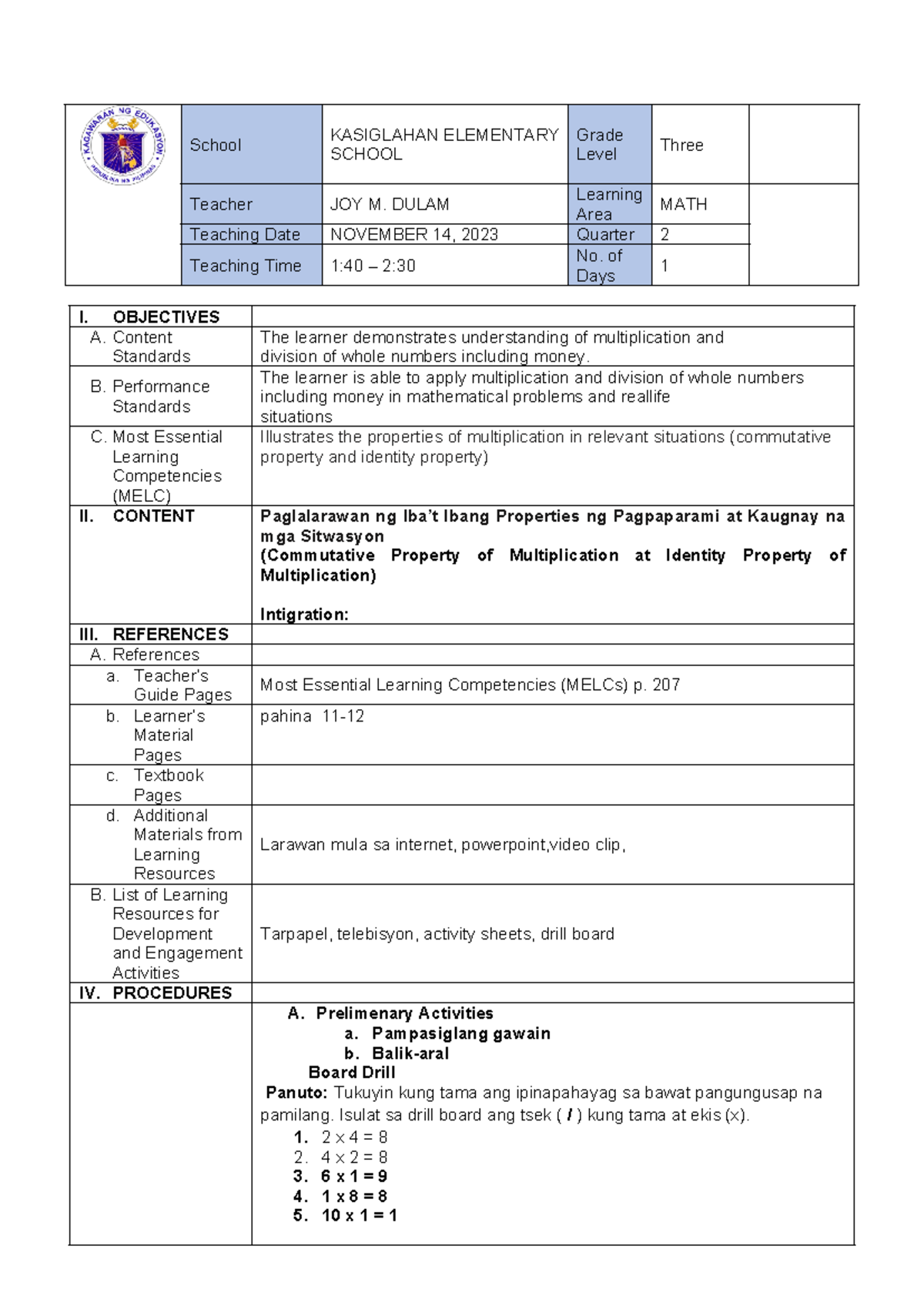 COT-1- Lesson- Exemplar- Dulam- Properties OF Multiplication - School KASIGLAHAN ELEMENTARY ...