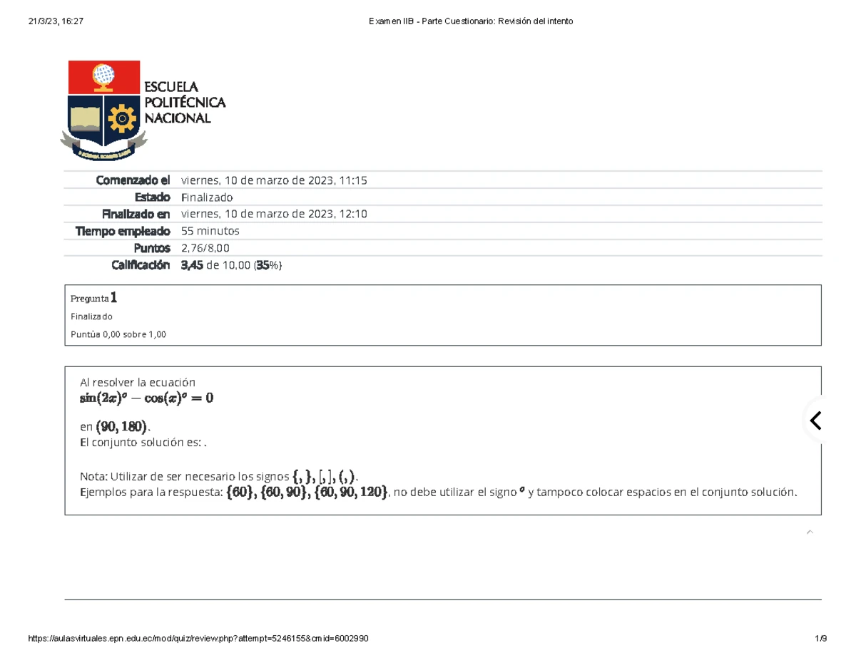 Examen IIB - Parte Cuestionario Revisión del intento - Comenzado el viernes, 10 de marzo de 2023 ...
