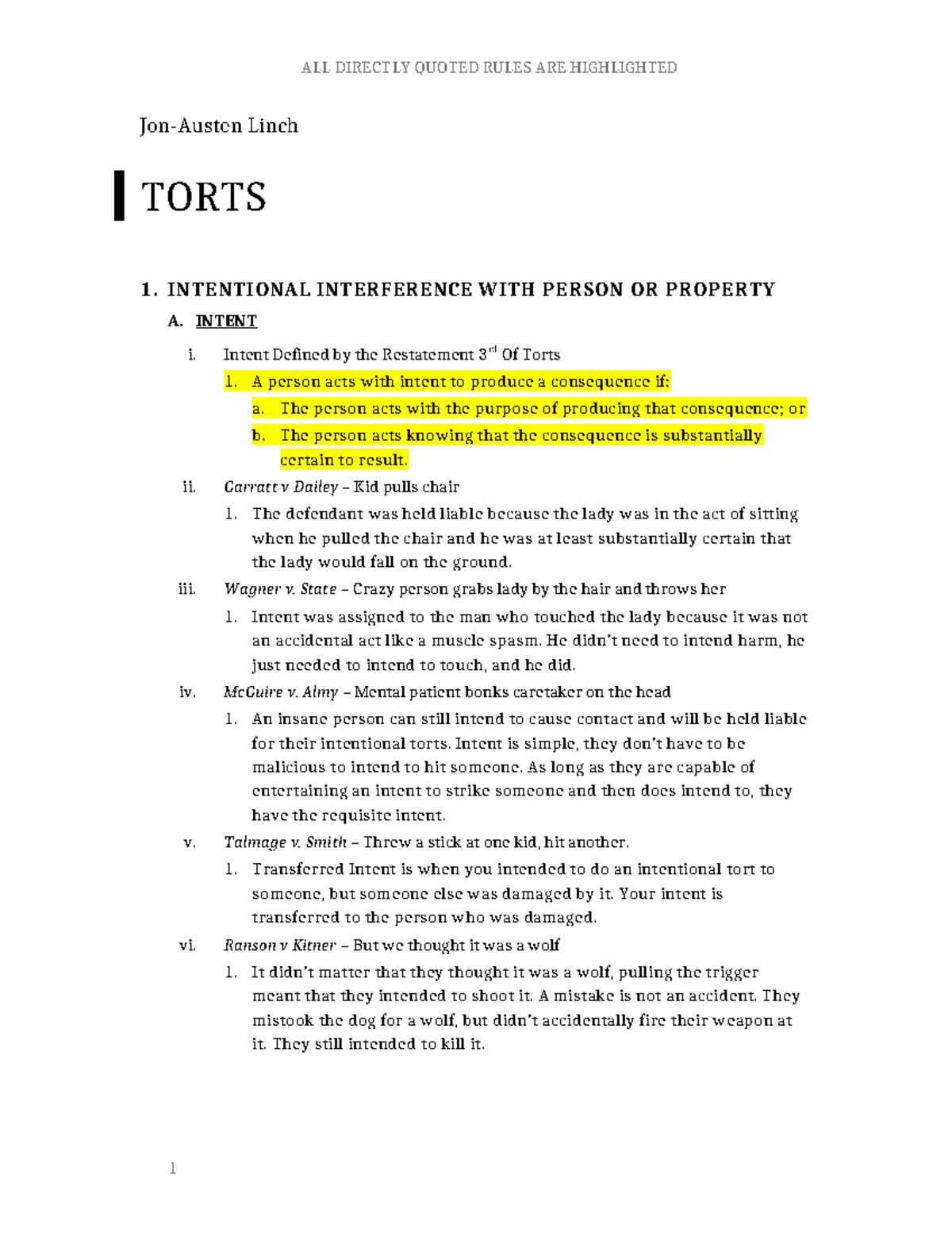 Torts Outline - Jon-Austen Linch TORTS 1. INTENTIONAL INTERFERENCE WITH ...