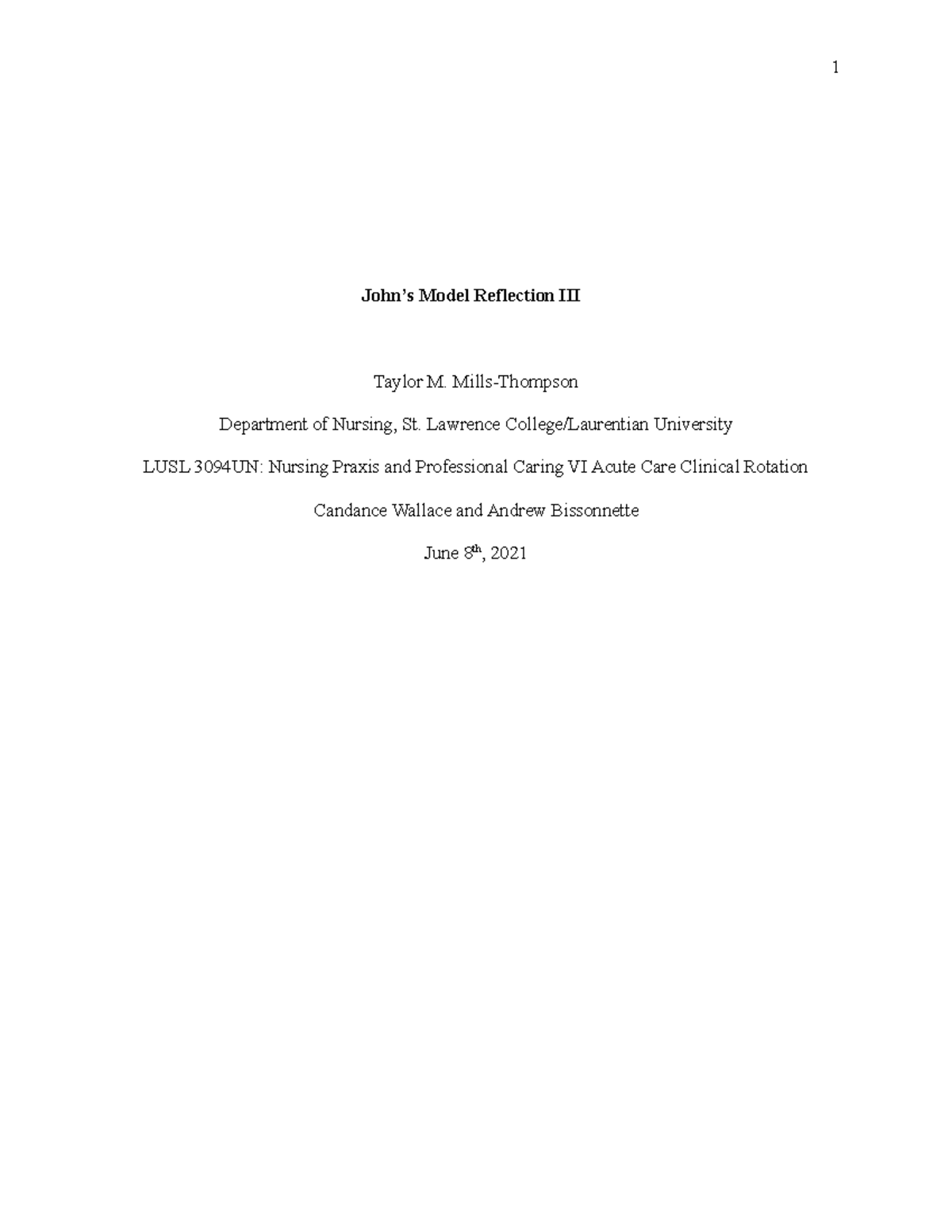 Johns Model Reflection III - 1 John’s Model Reflection III Taylor M ...