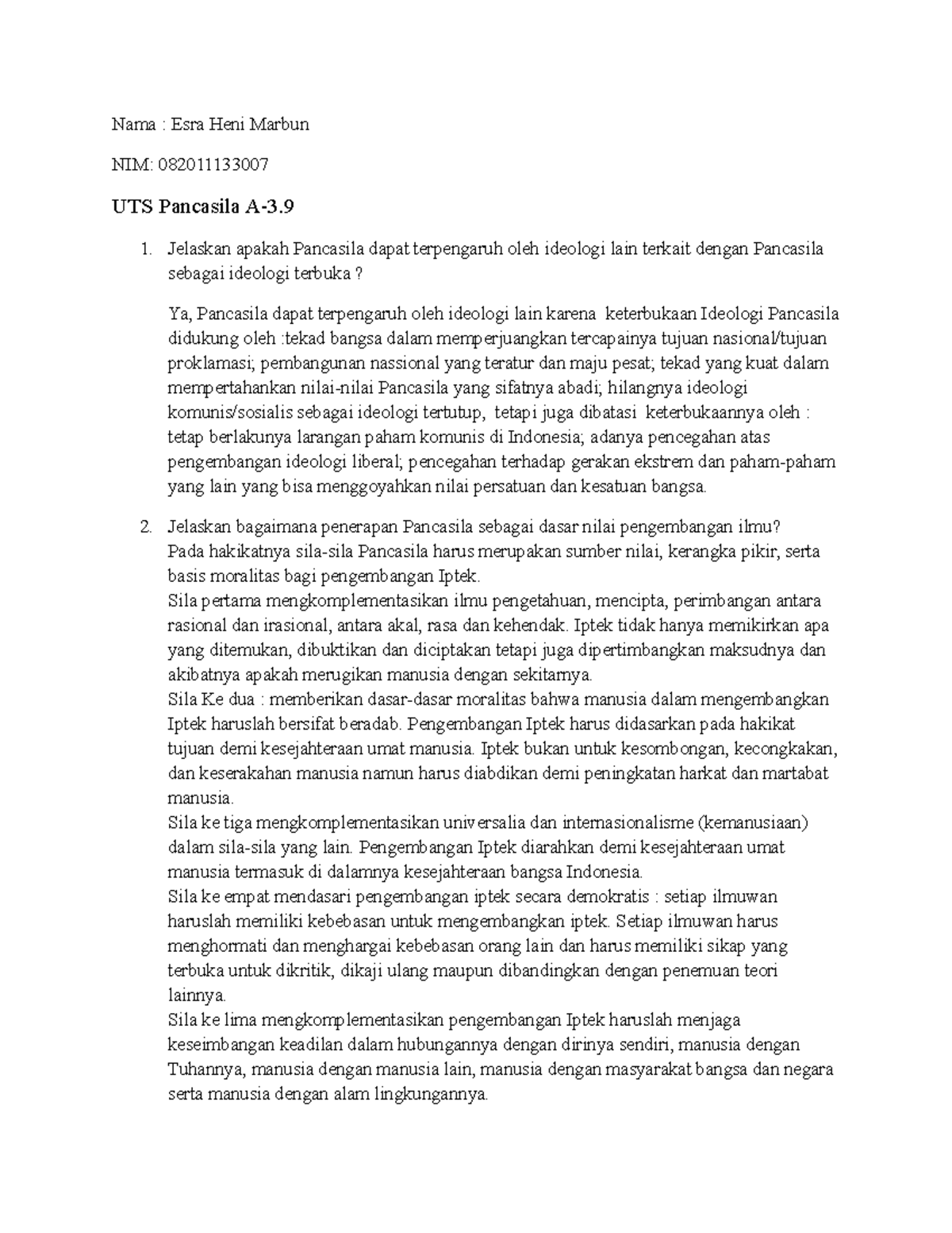 UTS Pancasila 2 - Tugas - Nama : Esra Heni Marbun NIM: 082011133007 UTS Pancasila A-3. Jelaskan ...