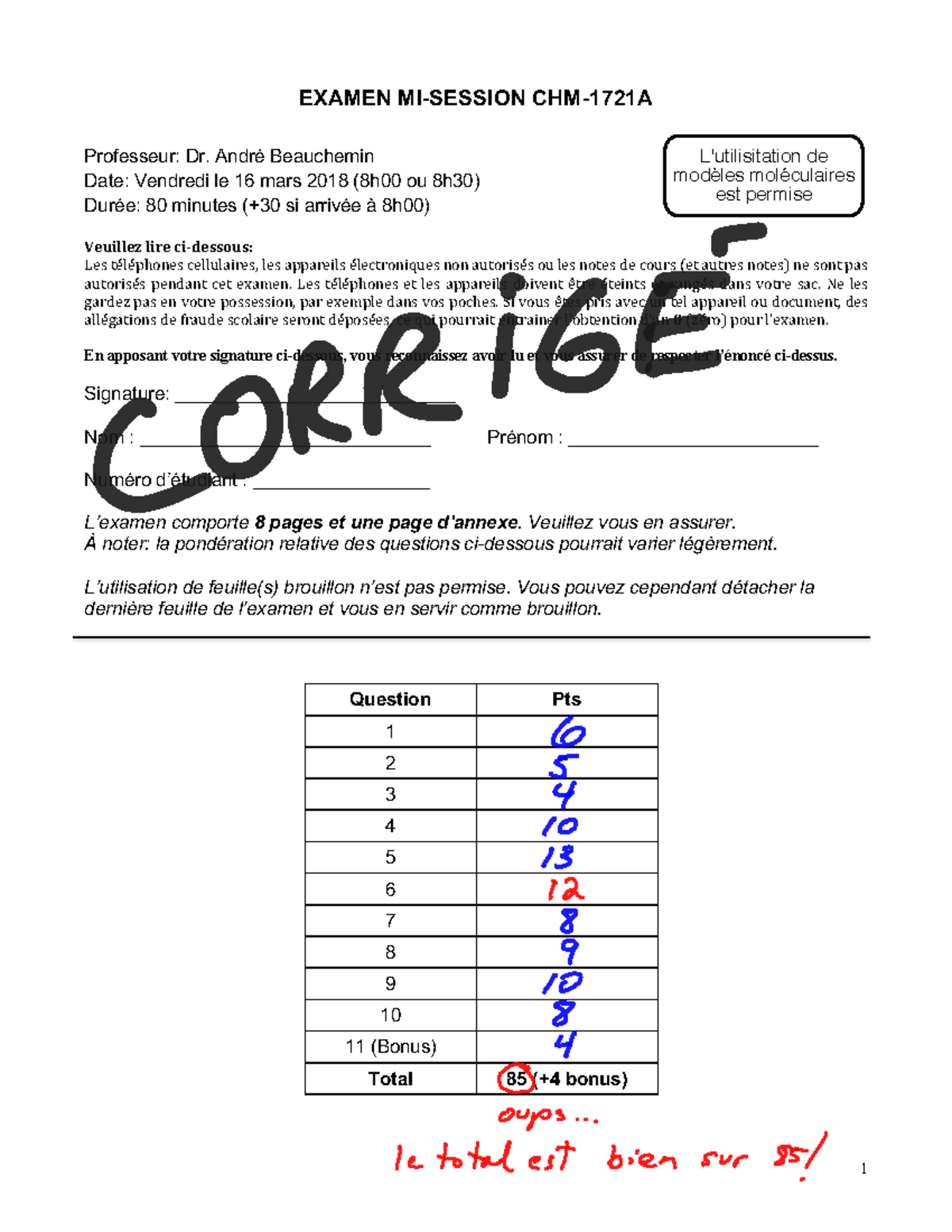 2018 Examen mi-session CHM1721 - Corrigé - EXAMEN MI-SESSION CHM-1721 A Prof esseur: Dr. André ...