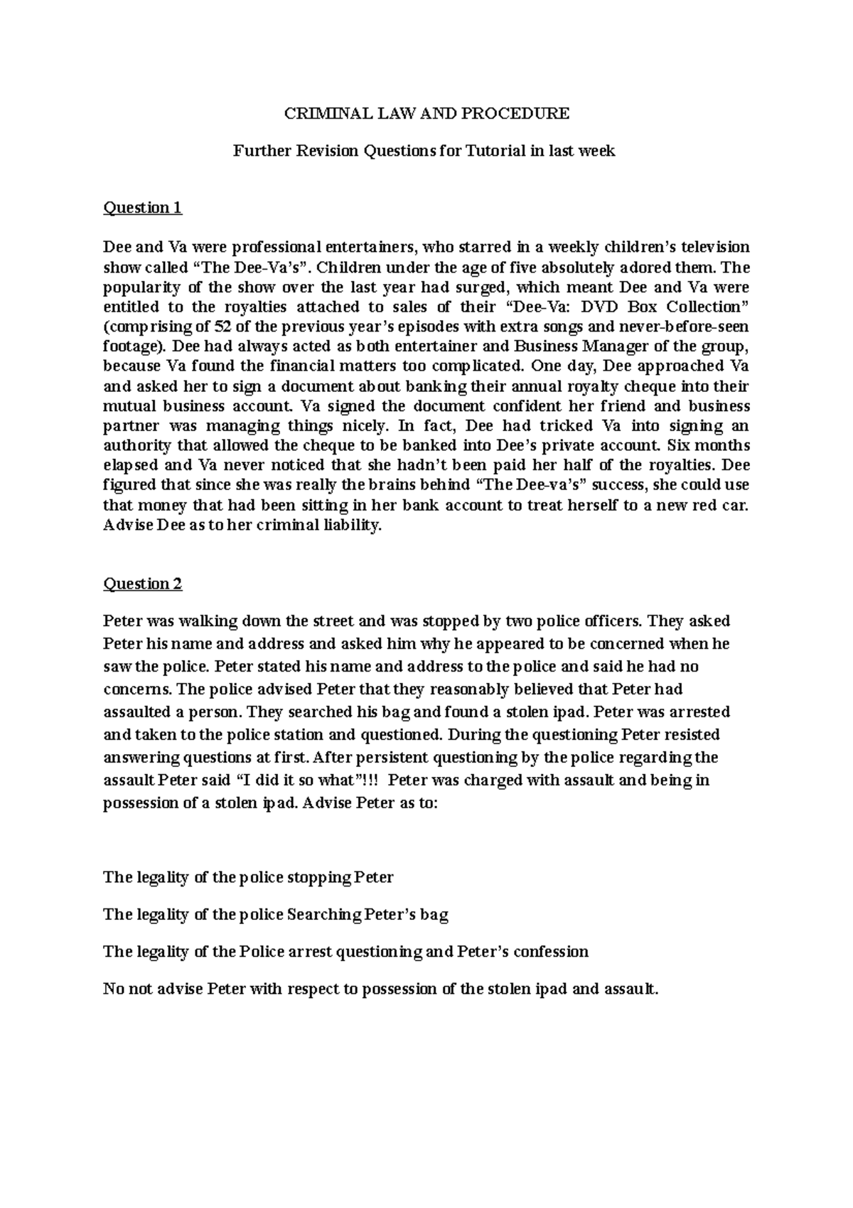 Crimlawtutequestionslastweek - CRIMINAL LAW AND PROCEDURE Further ...