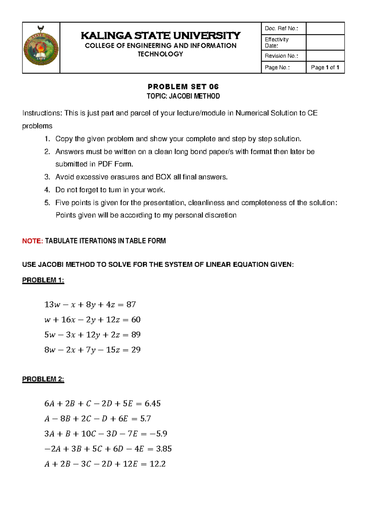 21-1 MATH114 Activity 06 Jacobi Method - KALINGA STATE UNIVERSITY COLLEGE OF ENGINEERING AND ...