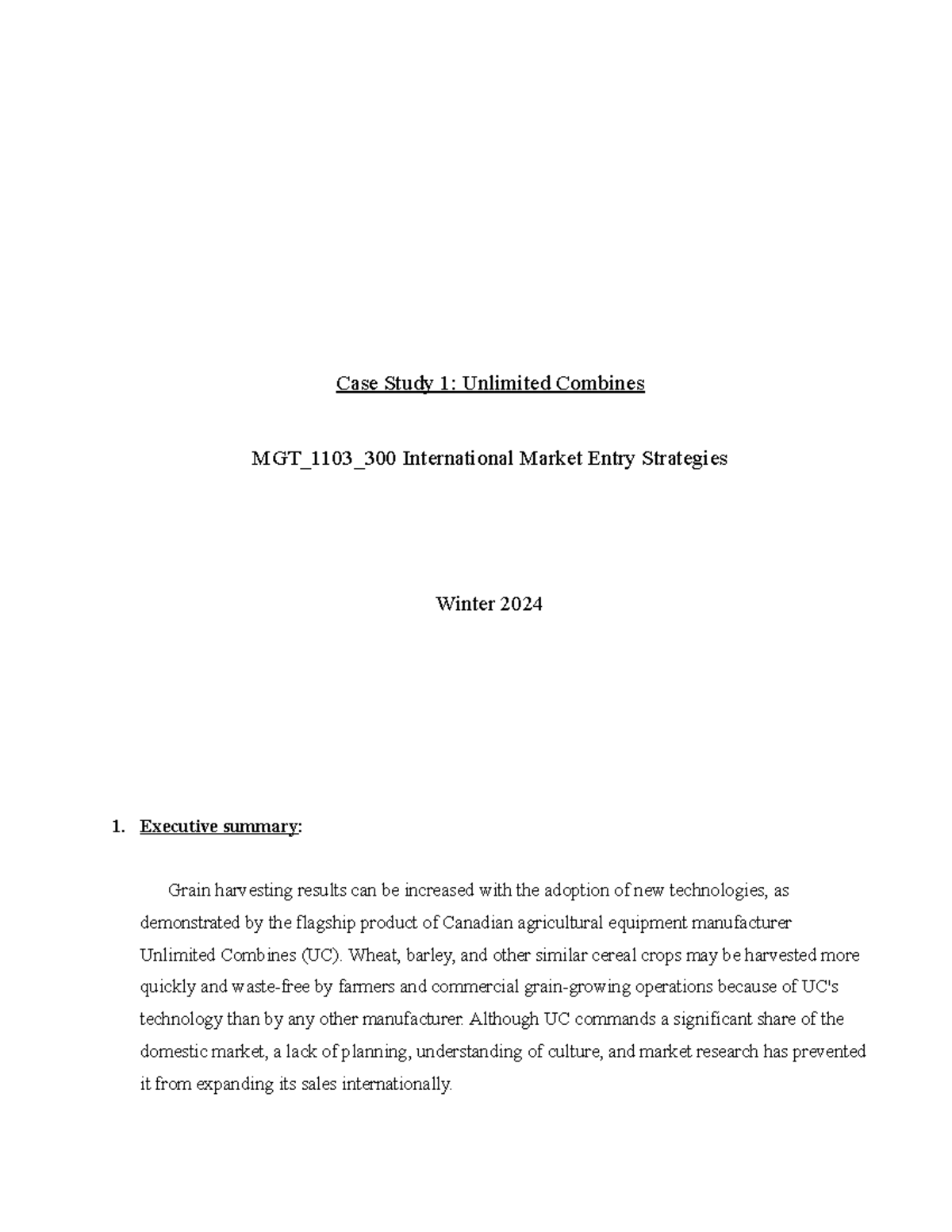 Case Study - Wheat, barley, and other similar cereal crops may be harvested more quickly and ...