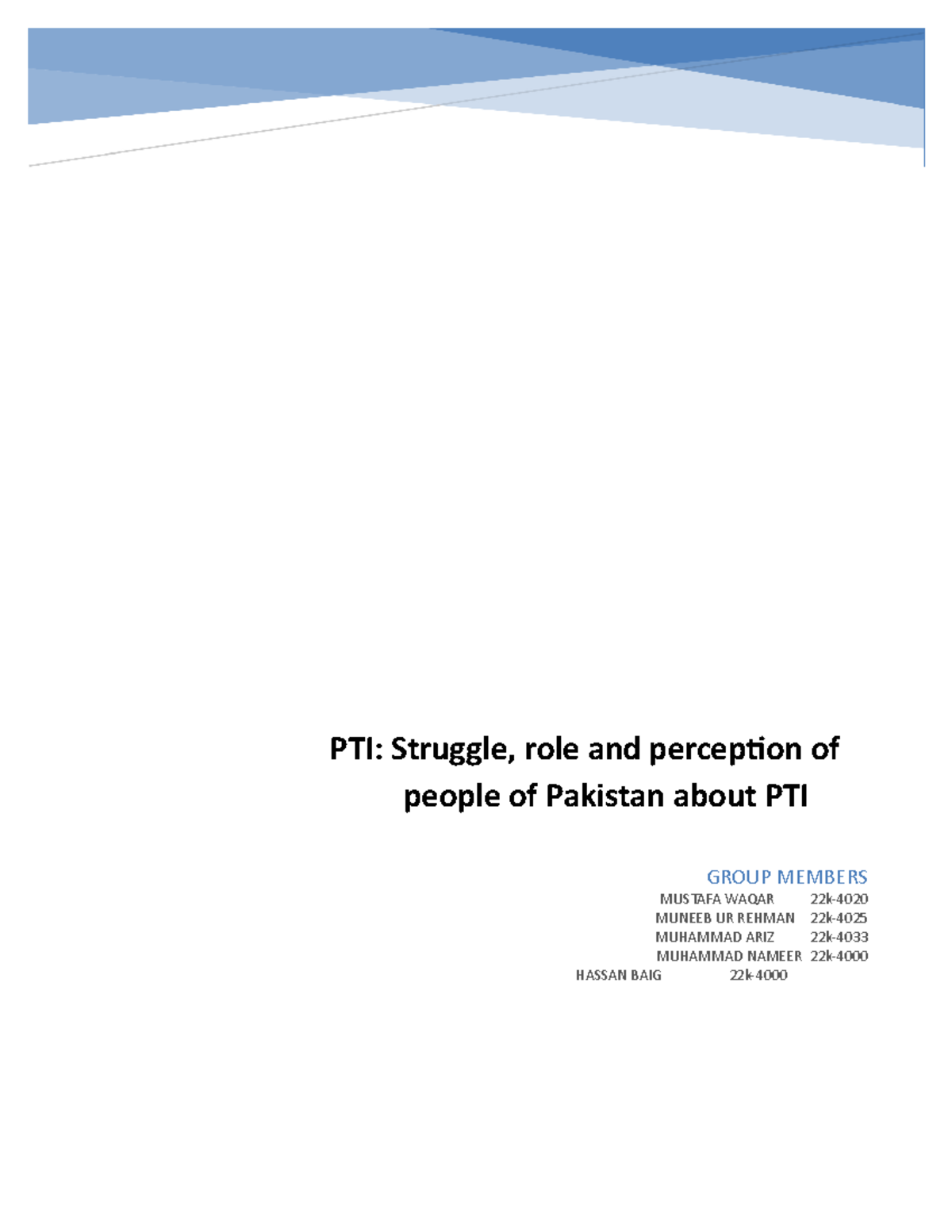 PST Assignment - PTI: Struggle, role and perception of people of ...