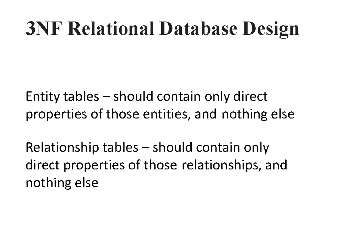 5-3NF-lectures for 2024 - 3NF Relational Database Design Entity tables ...
