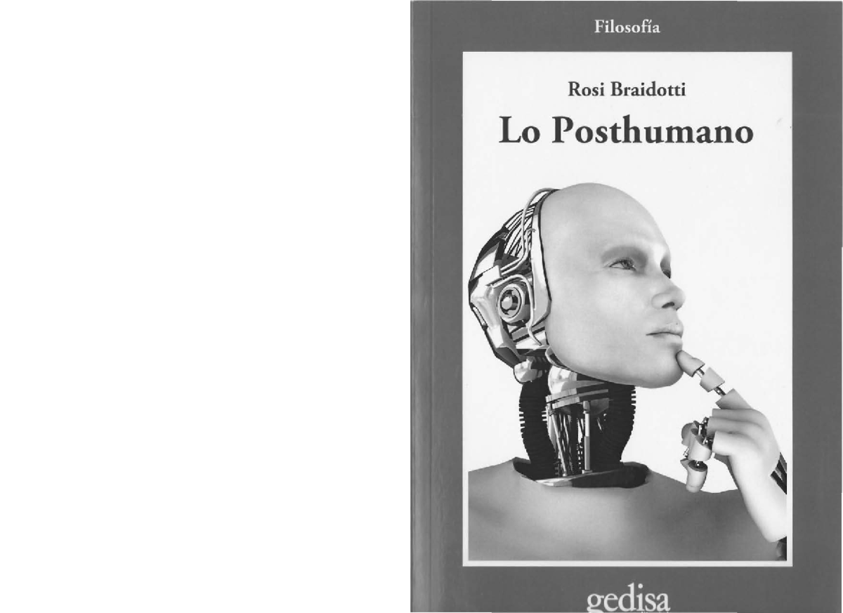 2020 Ed G Braidotti Lo-posthumano - Rosi Braidotti Lo Posthumano LO POSTHUMANO Rosi Braidotti ...