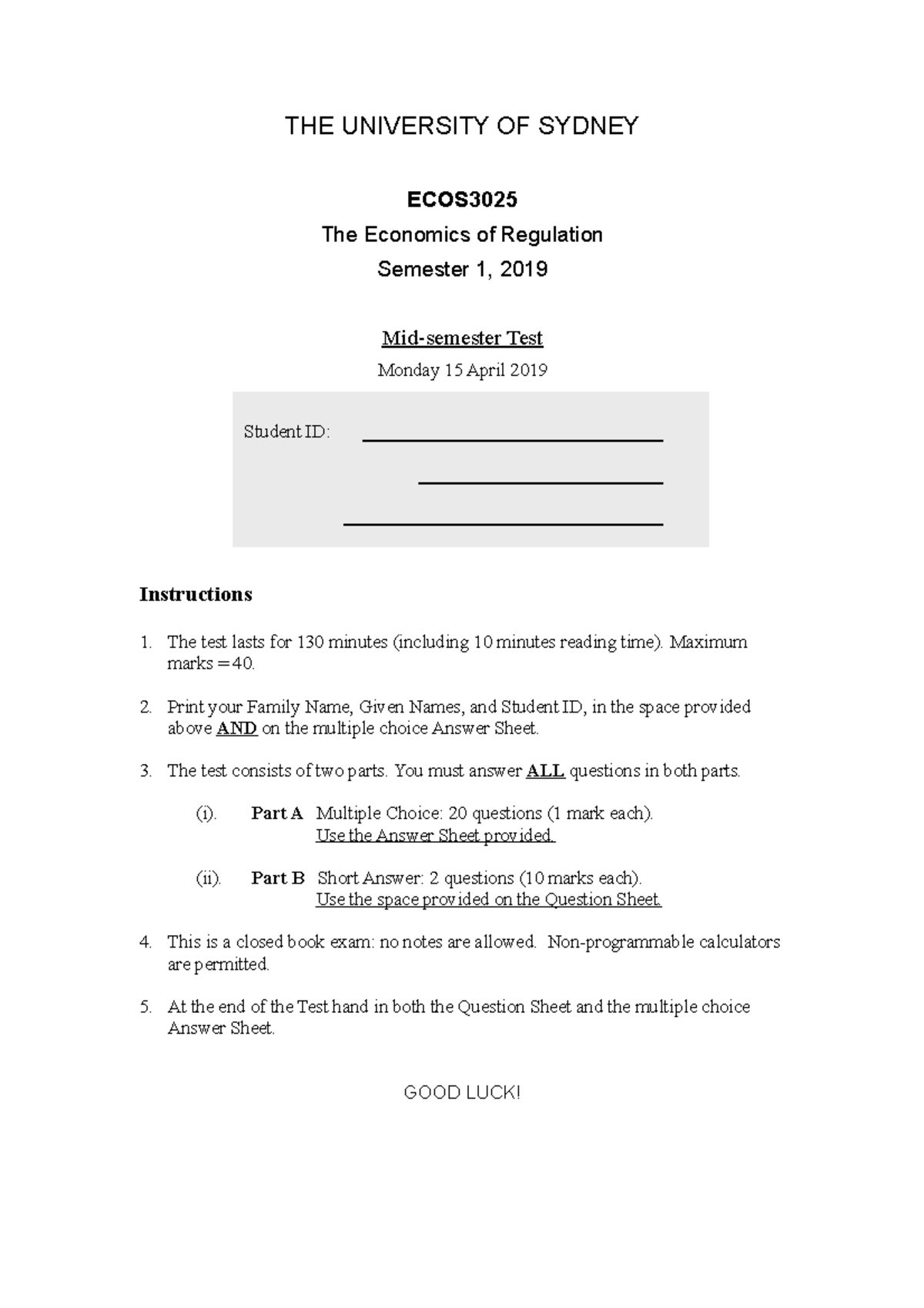 Mid semester 2019 - Question Sheet and the multiple-choice Answer Sheet ...