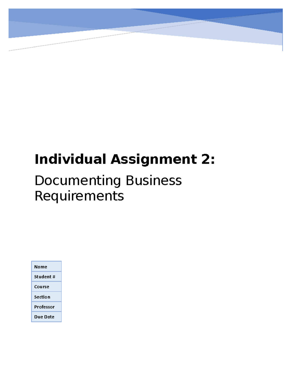 INFO Business Requirements A2 - Individual Assignment 2: Documenting ...