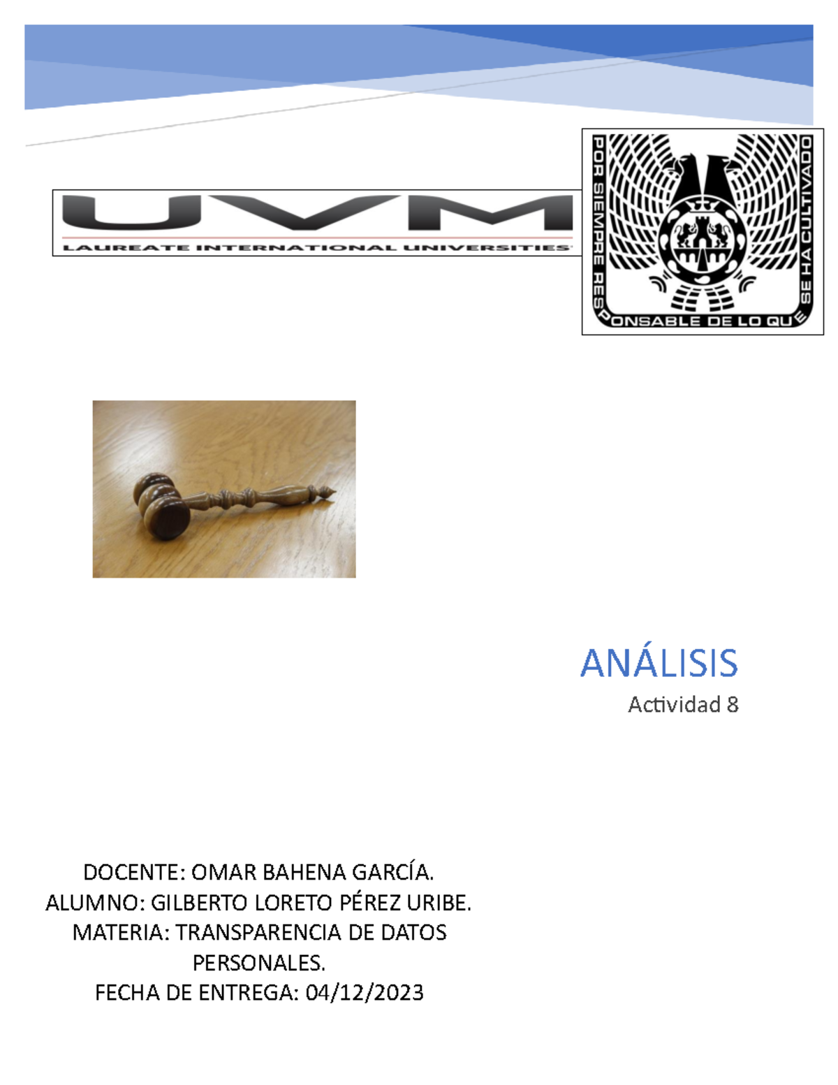 Tarea de derecho forence mercantirl - ANÁLISIS Actividad 8 DOCENTE: OMAR BAHENA GARCÍA. ALUMNO ...