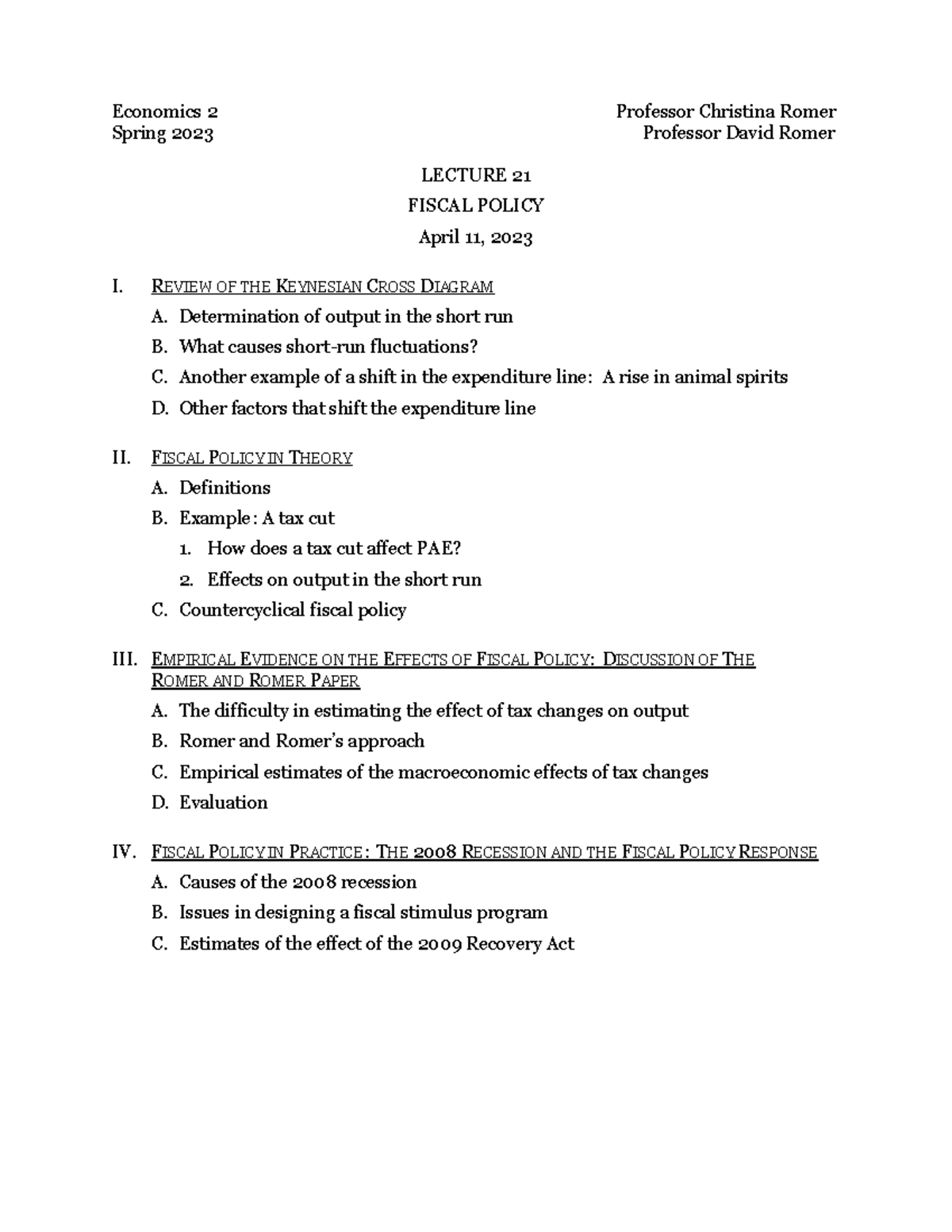 Lecture 21 - Economics 2 Professor Christina Romer Spring 202 3 ...