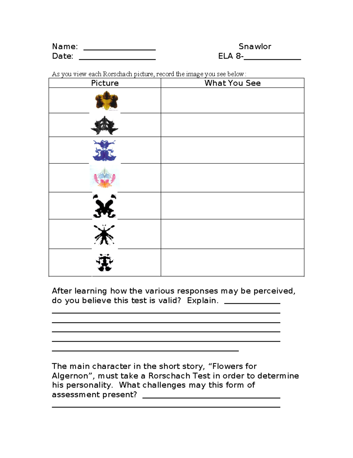 rorschach worksheet - Name: Snawlor Date: ELA 8- As you view each ...