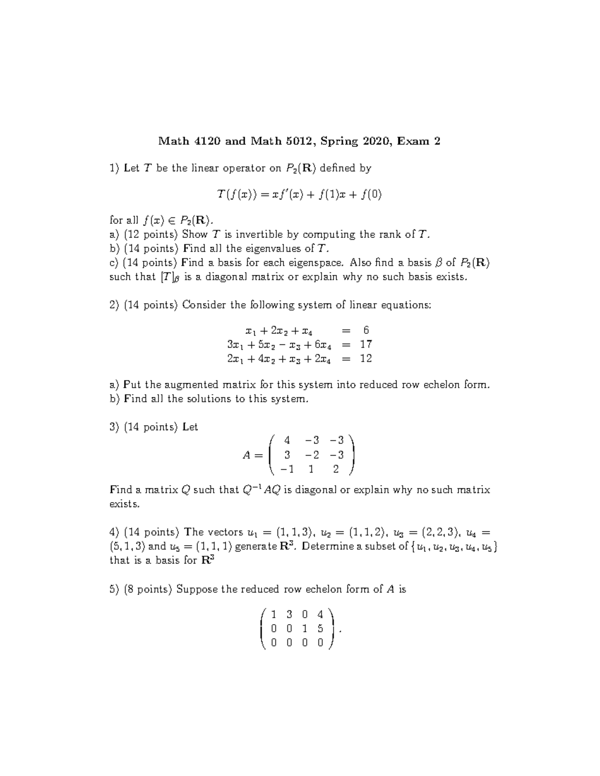 Linear Algebra Exam 2 - Math 4120 and Math 5012, Spring 2020, Exam 2 ...