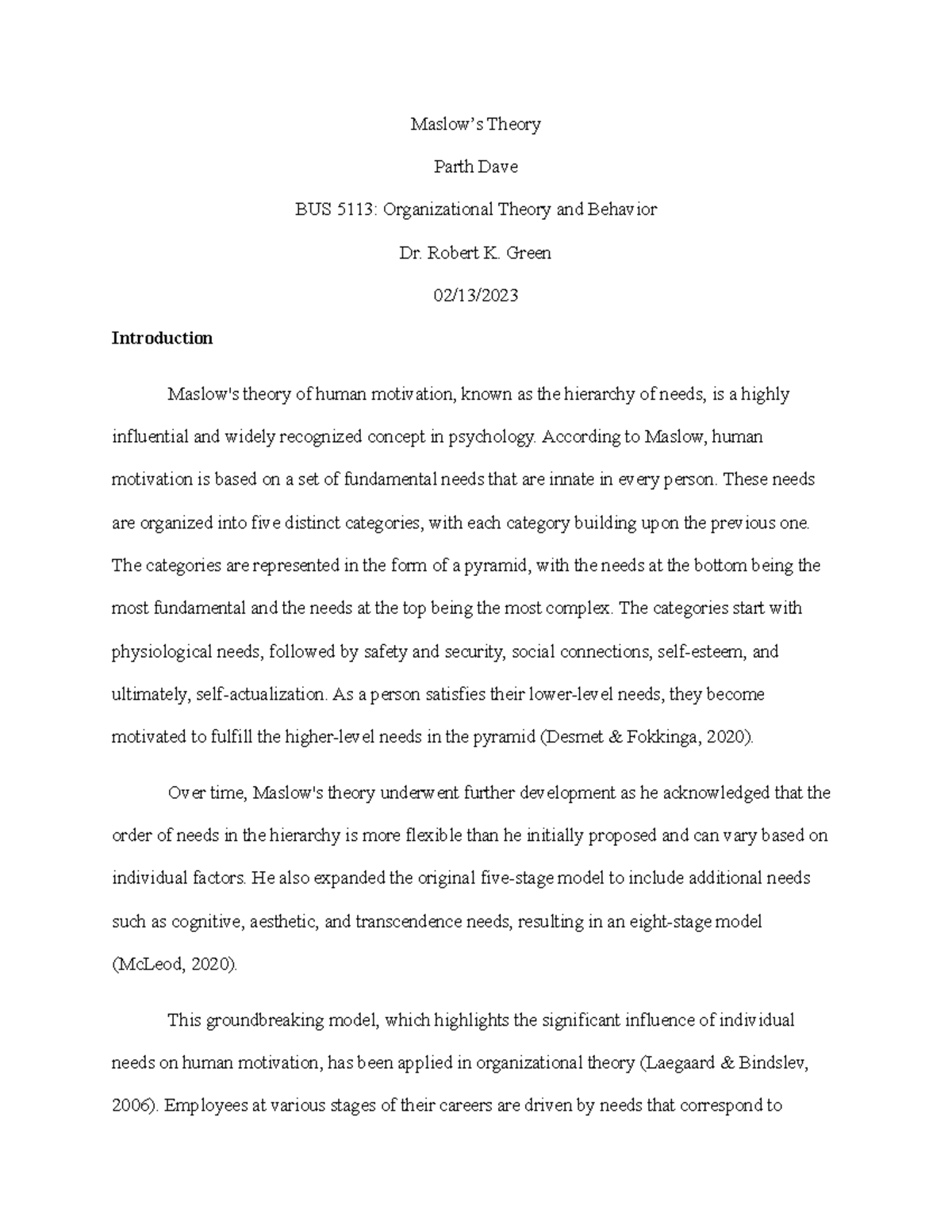 Maslow’s Theory - Maslow’s Theory Parth Dave BUS 5113: Organizational ...