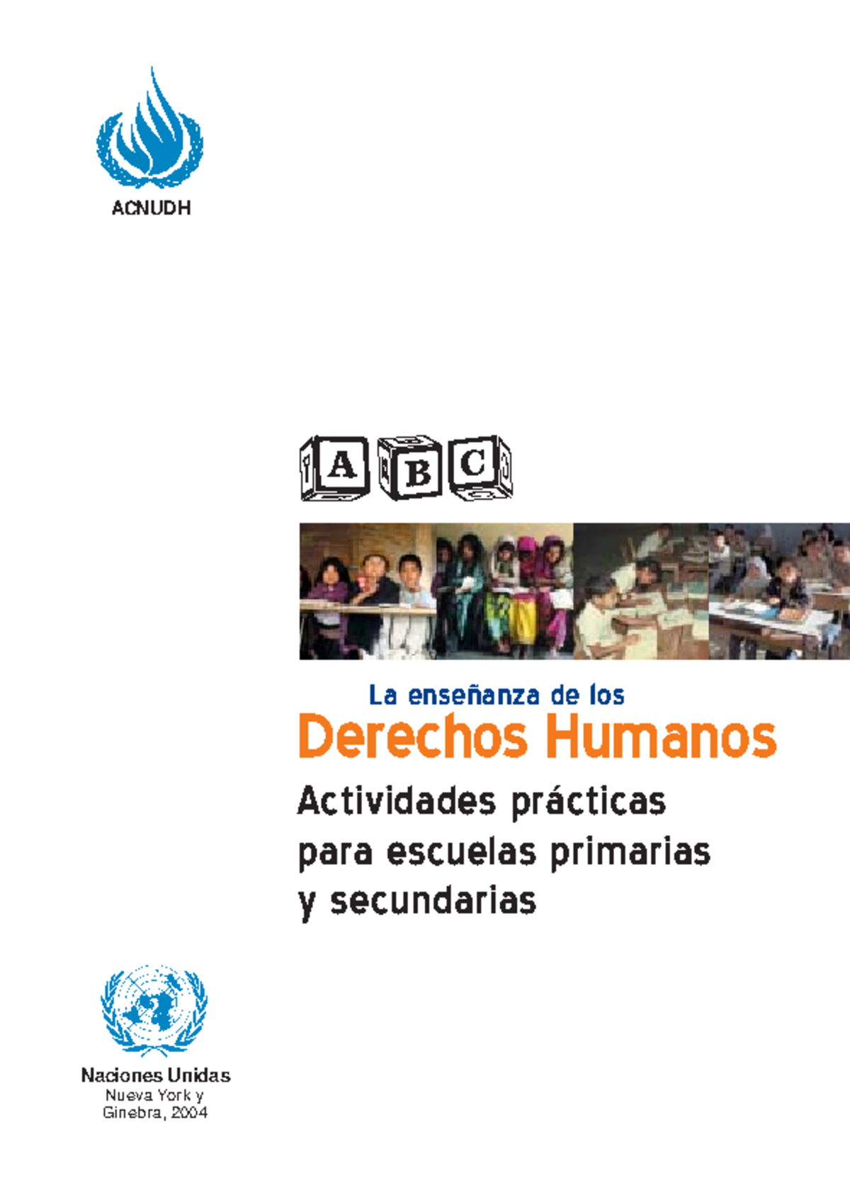 Enseñar derechos humanos - La enseñanza de los Derechos Humanos ...