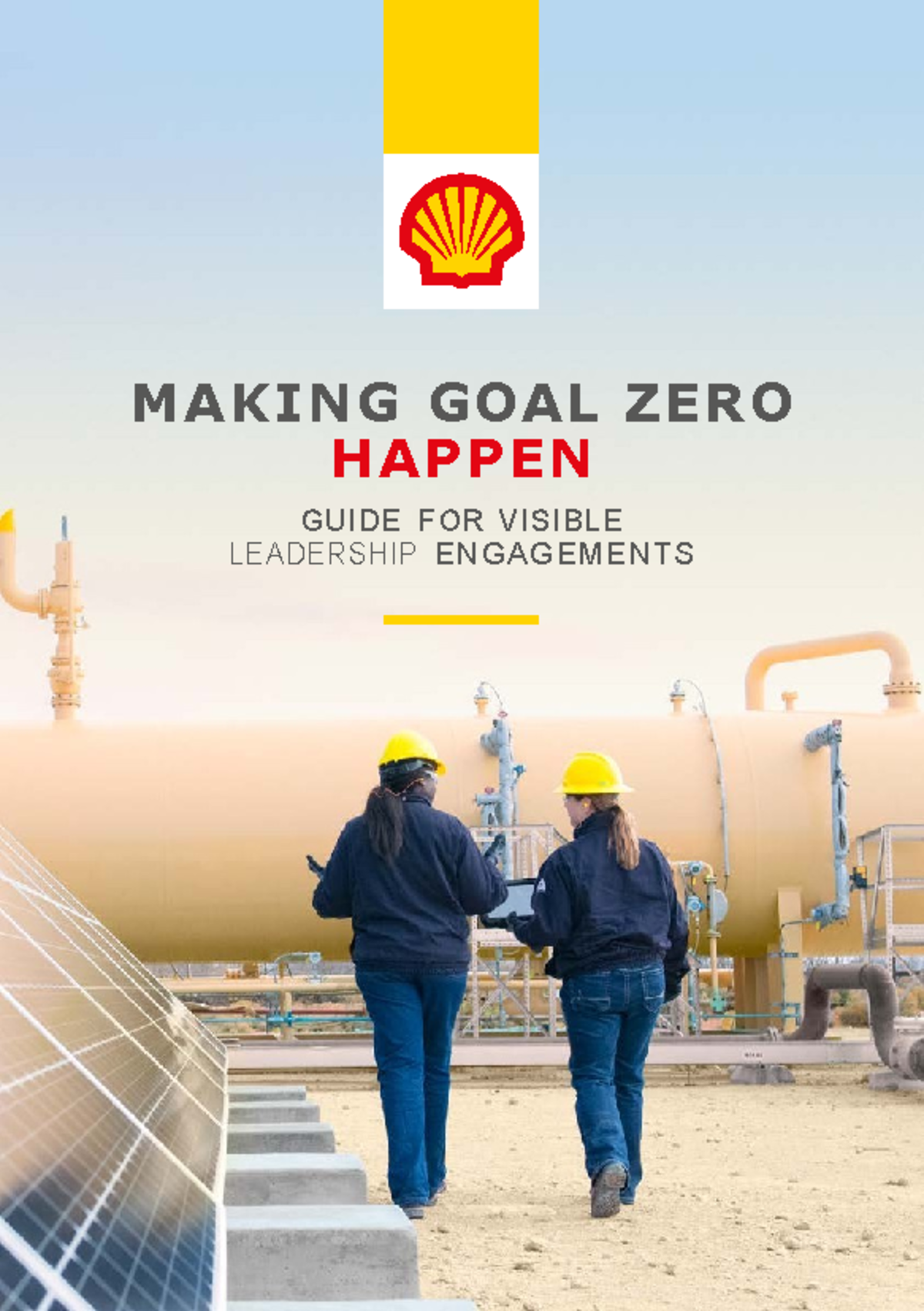 Making goal zero happen guide - MAKING GOAL ZERO HAPPEN GUIDE FOR ...
