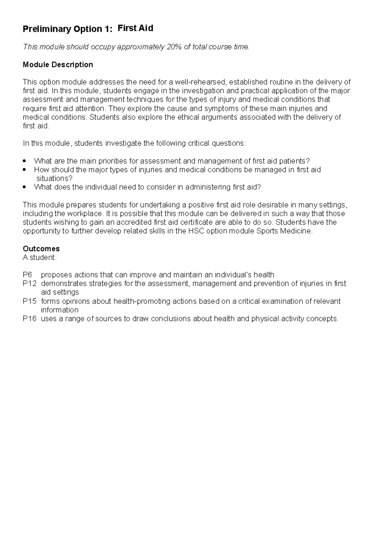 First Aid Syllabus - Preliminary Option 1: First Aid This module should ...