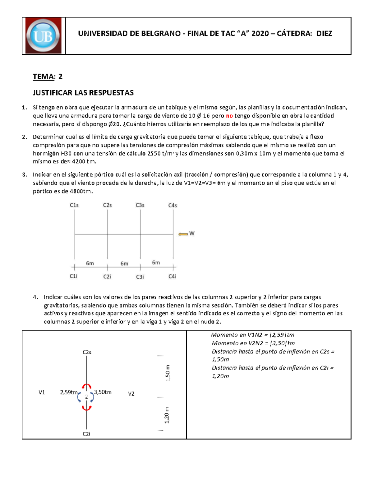 Parcial 3 5 Agosto 2020, preguntas - Warning: TT: undefined function: 32 Warning: TT: undefined ...