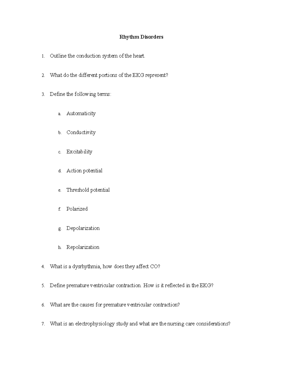 Cardiac Disorders-Study Guide Long - Rhythm Disorders 1. Outline the ...