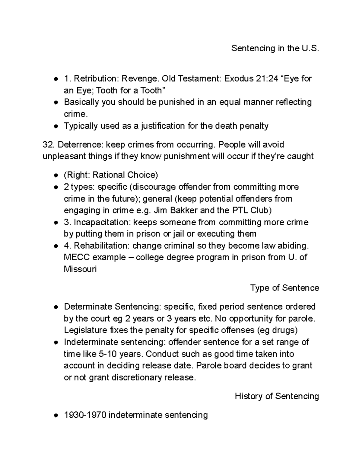 Sentencing in the U - 1. Retribution: Revenge. Old Testament: Exodus 21:24