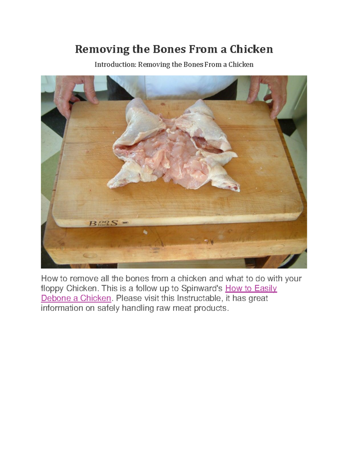 Removing the Bones From a Chicken - This is a follow up to Spinward's ...