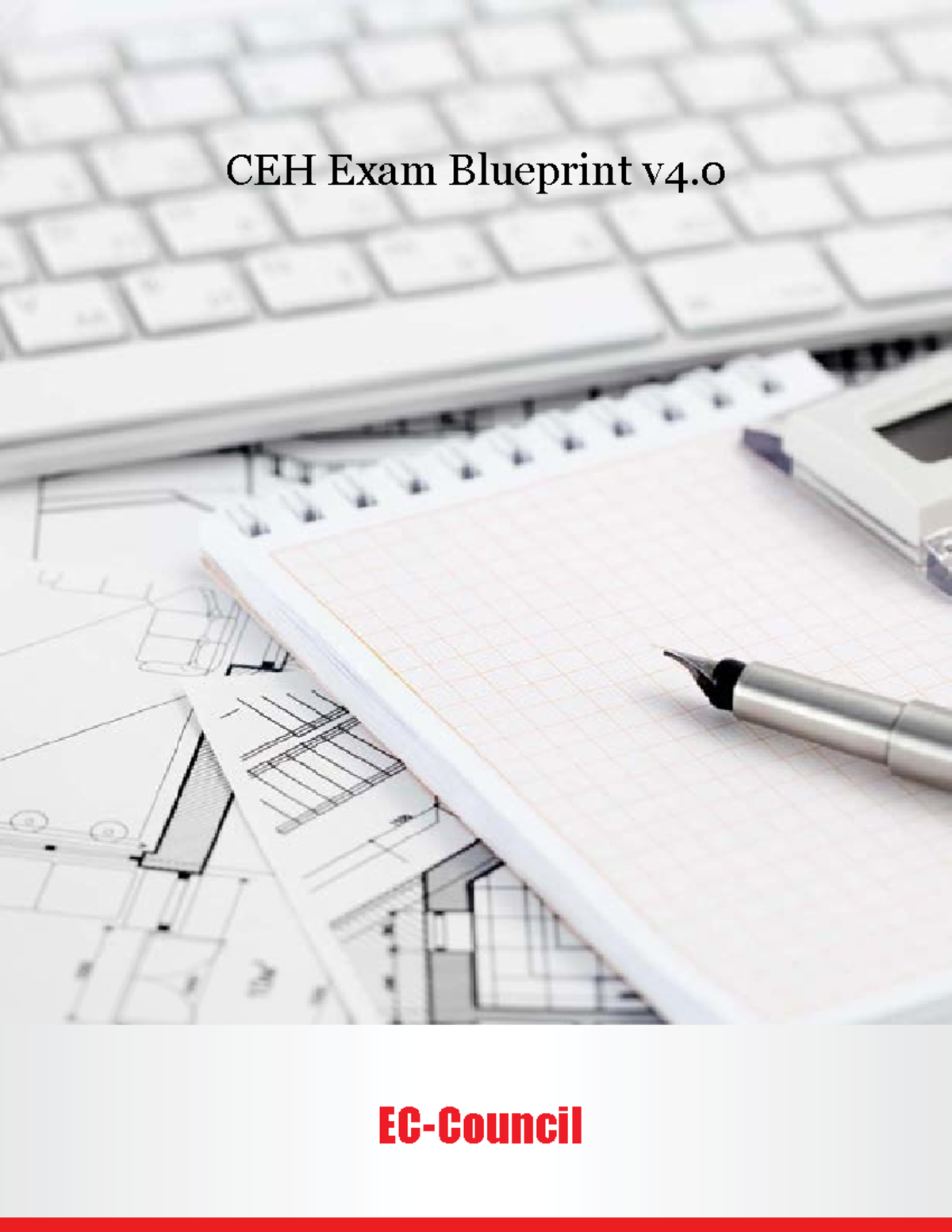 Ceh Exam Blueprint V4 CEH V12 EC Council CEH Exam Blueprint V4
