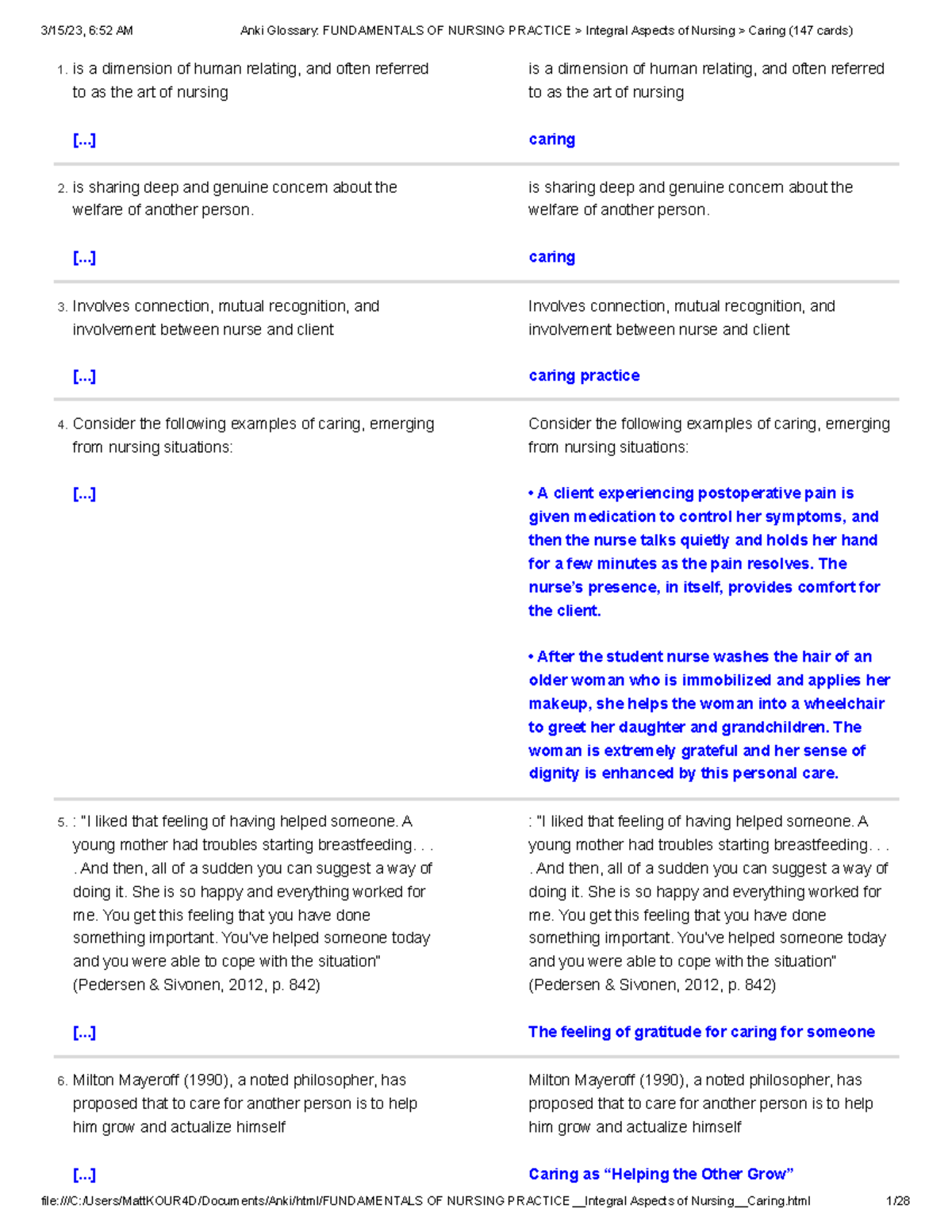 Caring (147 cards) - Nursing - is a dimension of human relating, and ...