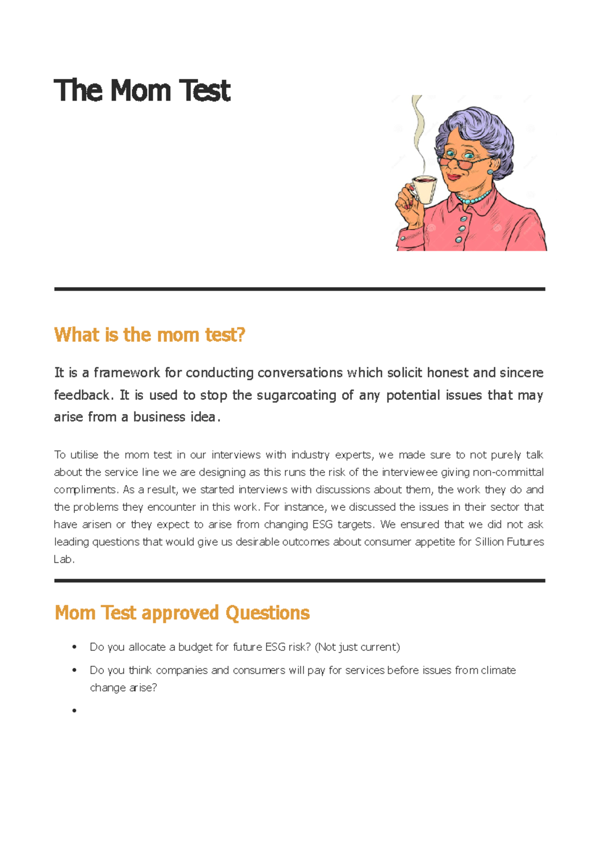 The Mom Test - mom test - The Mom Test What is the mom test? It is a ...