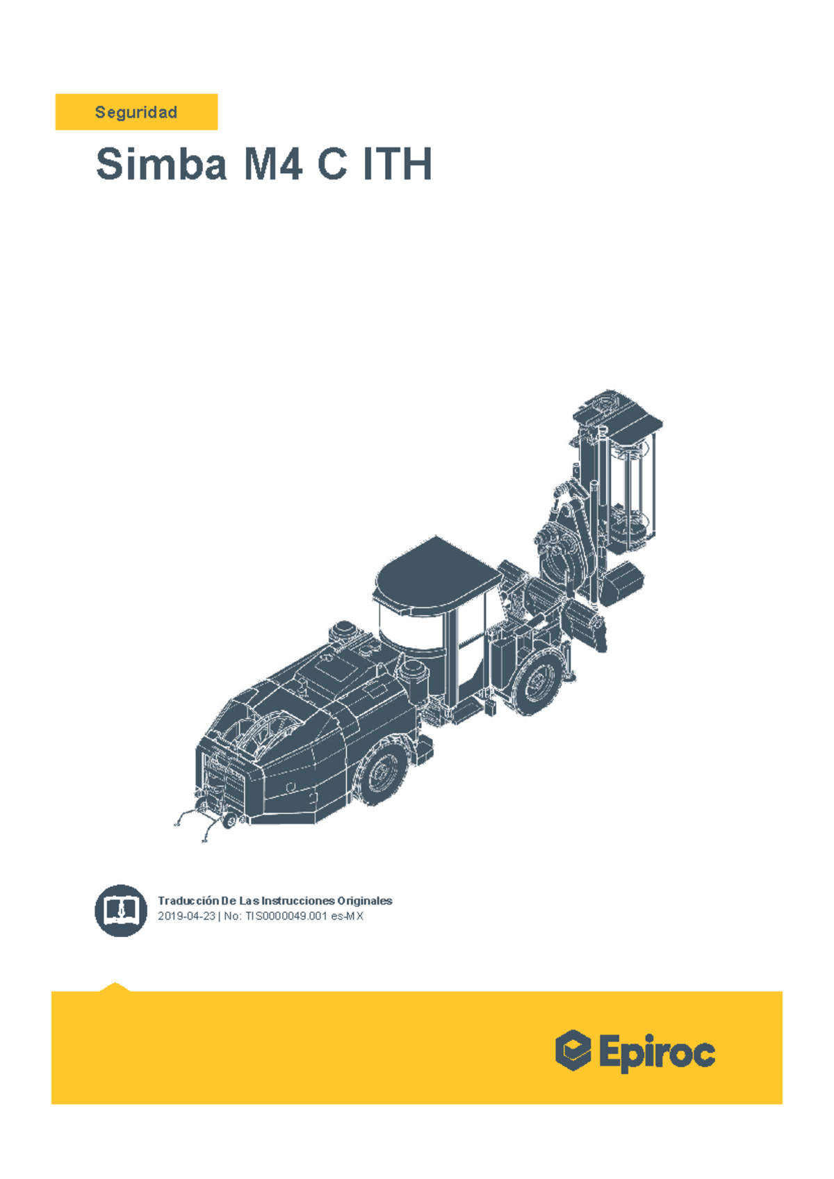 TIS0000049.001 es-MX Simba M4 C - ITH - Safety - Seguridad Simba M4 C ...