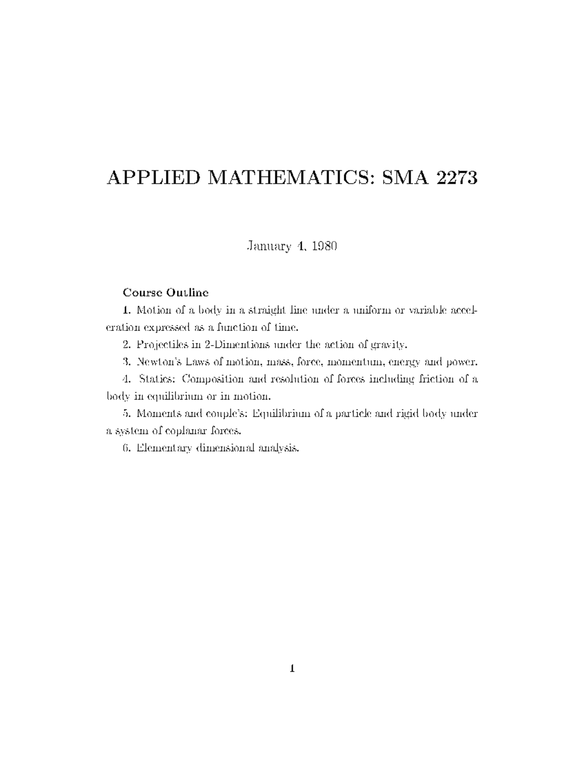 Applied Mathematics - notes - APPLIED MATHEMATICS: SMA 2273 January 4 ...