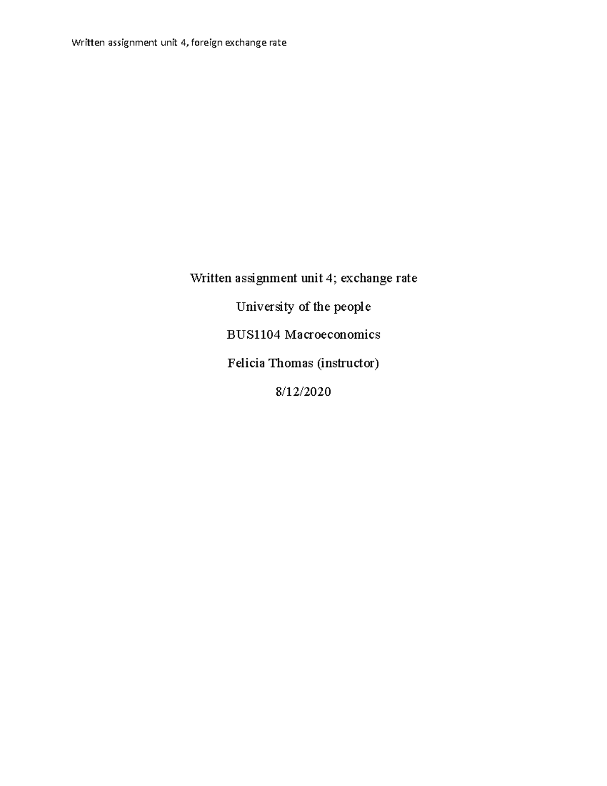 Written assignment unit 4 foreign exchange rate - Written assignment ...