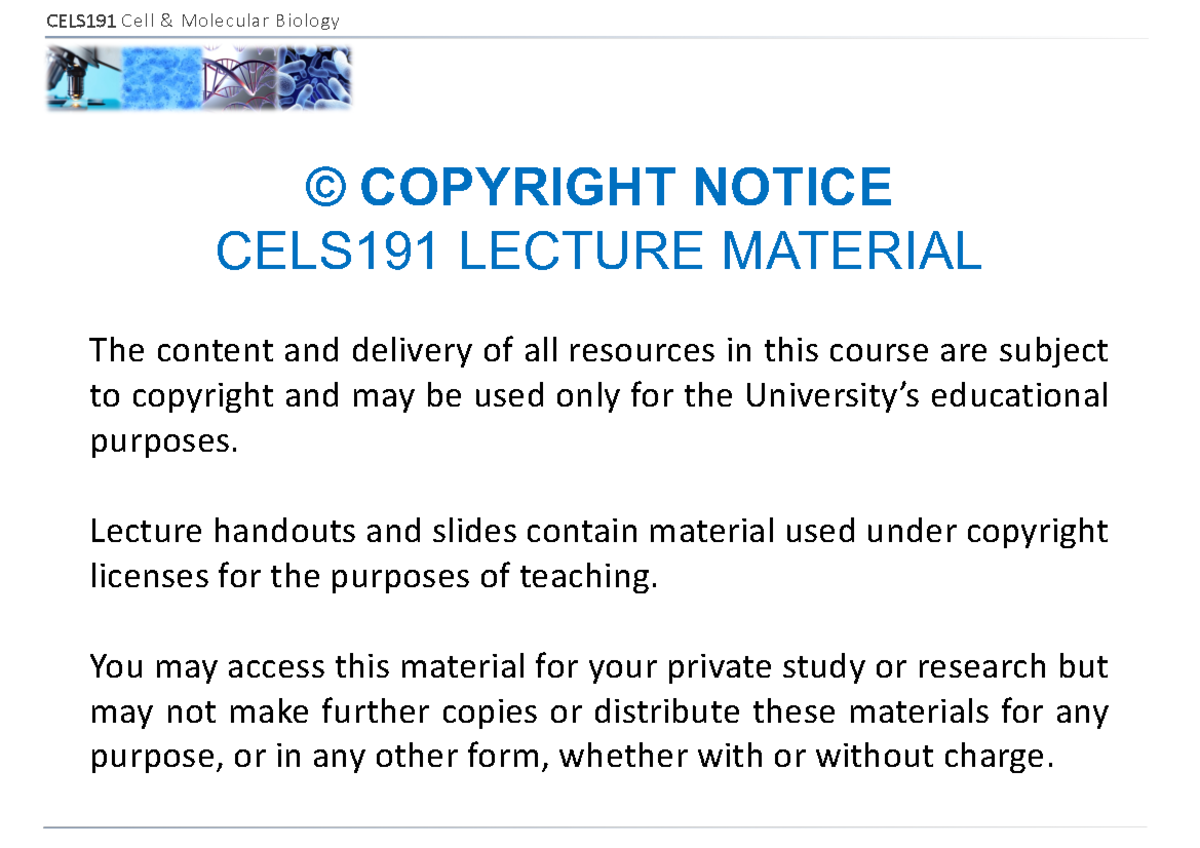 CELS191 Lecture 7 - just its - © COPYRIGHT NOTICE CELS191 LECTURE ...