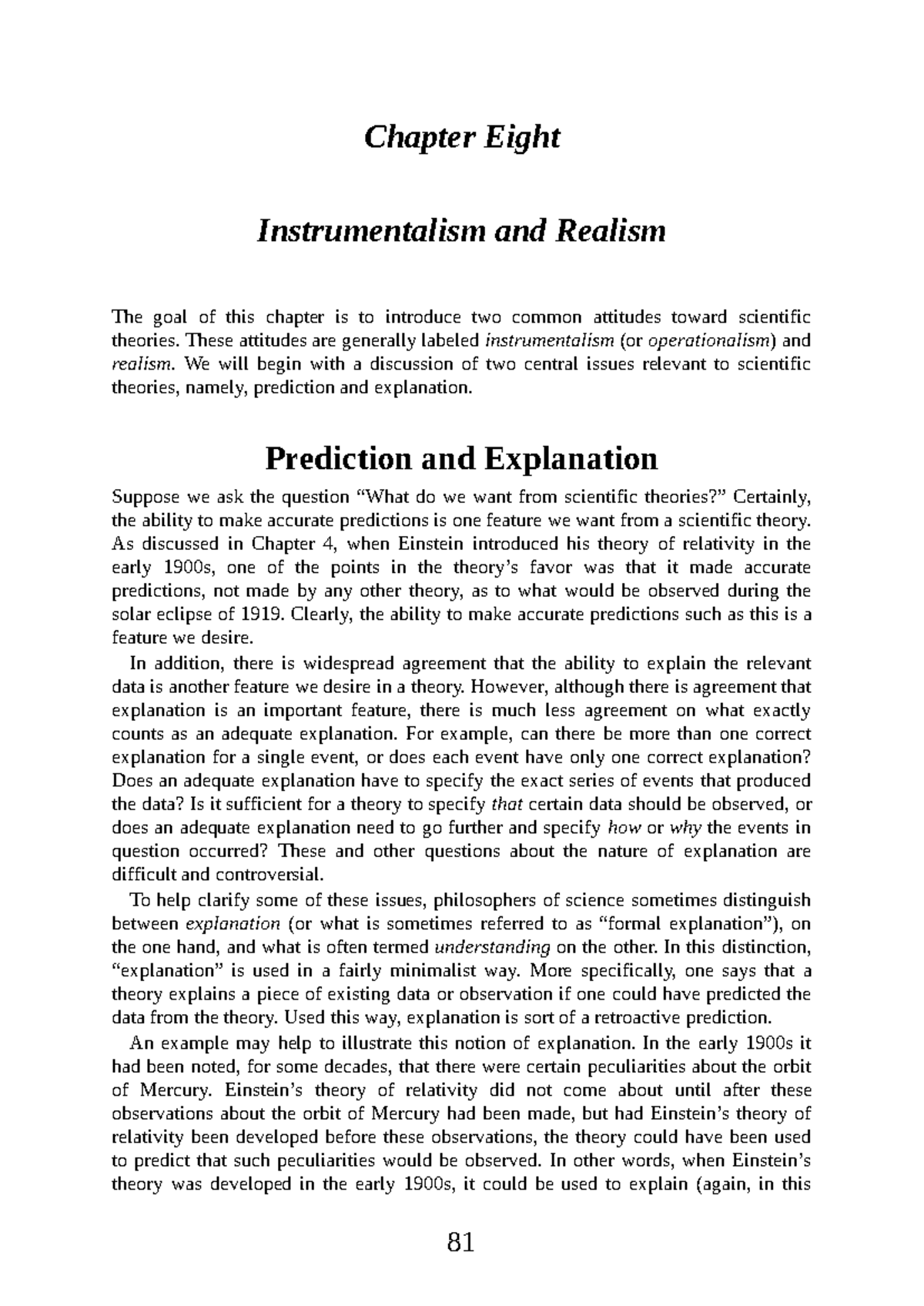 Worldviews Ch 8 - &KDSWHU (LJKW ,QVWUXPHQWDOLVP DQG 5 HDOLVP 7 KH JRDO ...