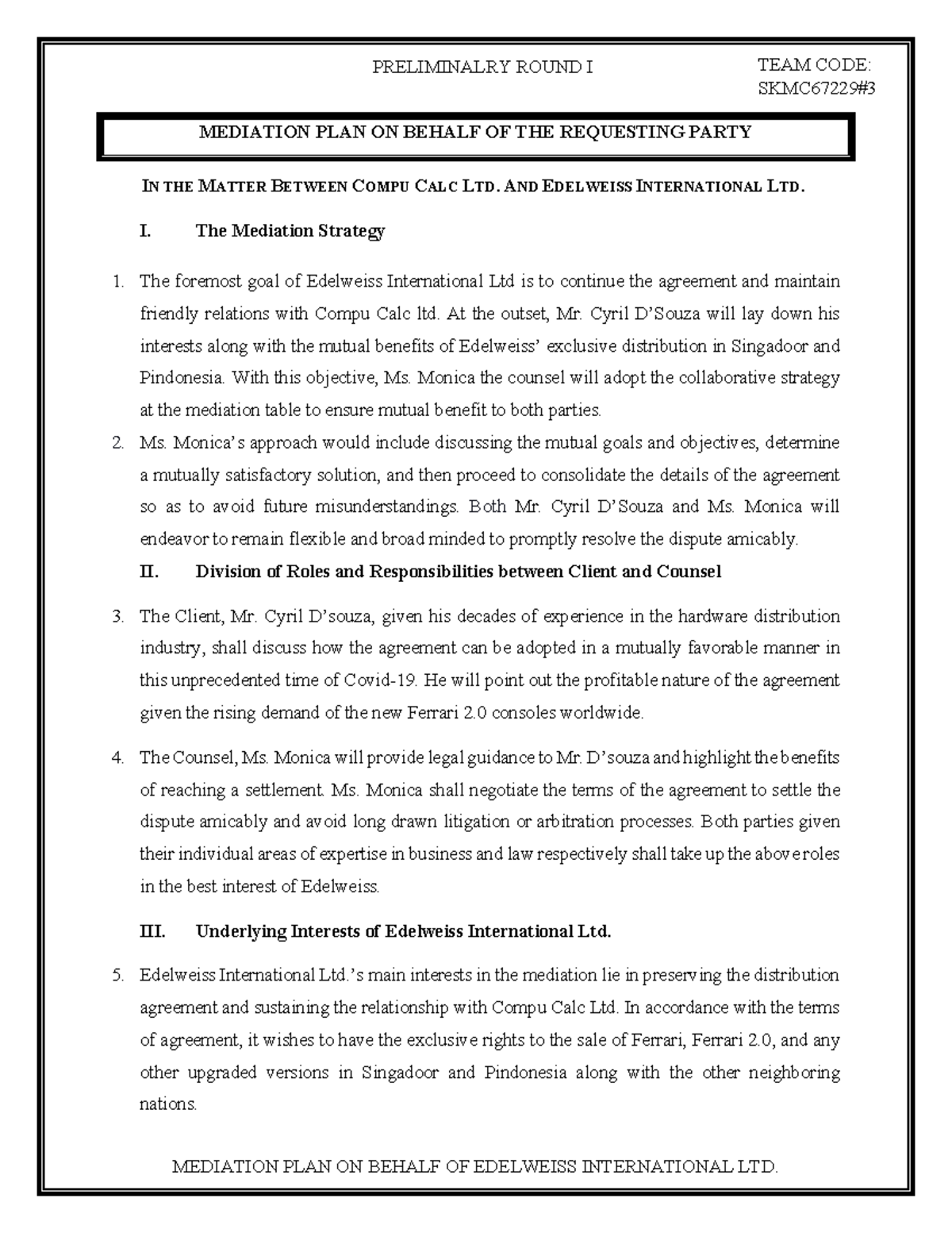 1. Mediation Plan on behalf of edelweiss - PRELIMINALRY ROUND I ...