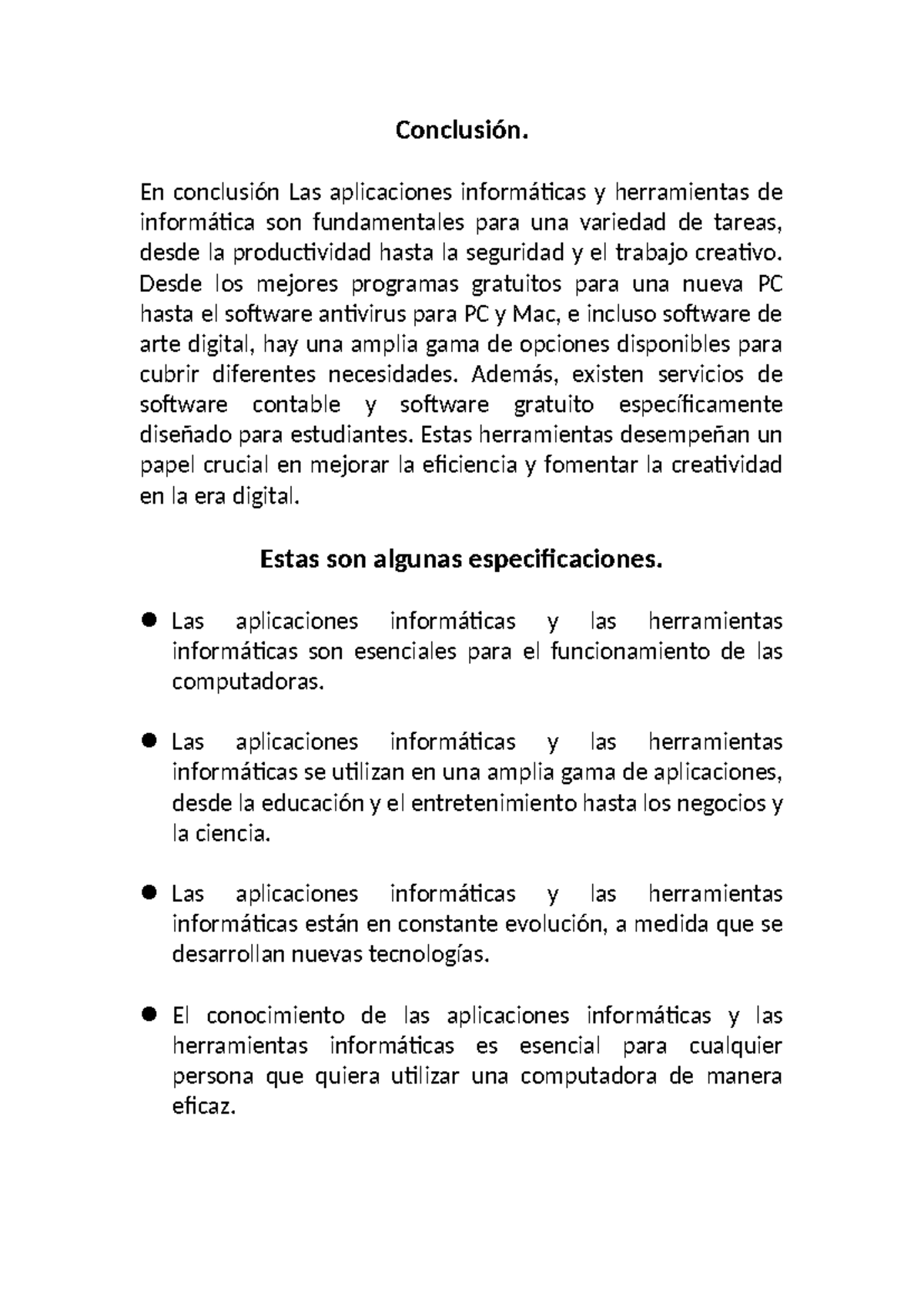 Conclusión - En conclusión Las aplicaciones informáticas y herramientas ...